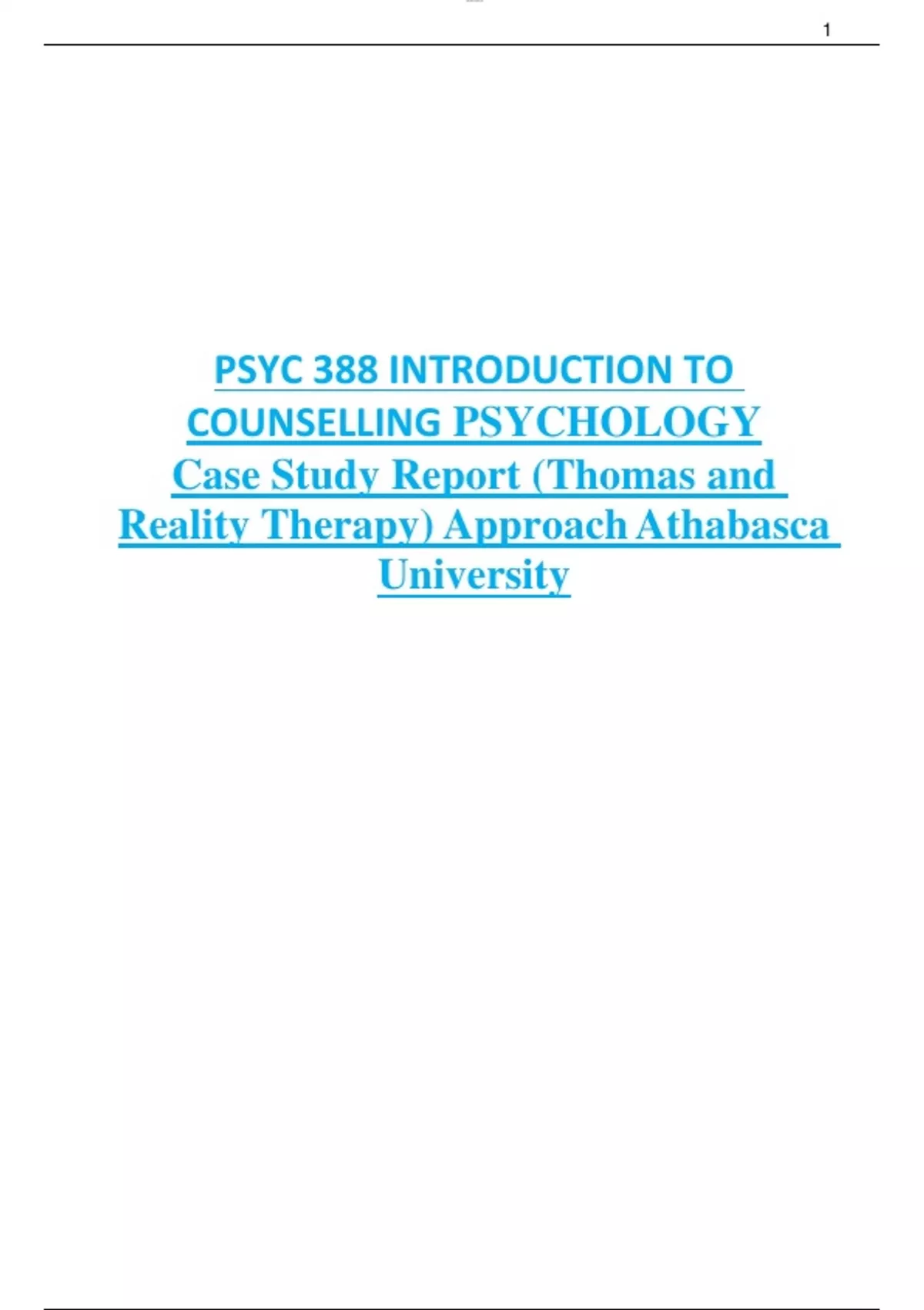 PSYC 388 INTRODUCTION TO COUNSELLING PSYCHOLOGY Case Study Report ...