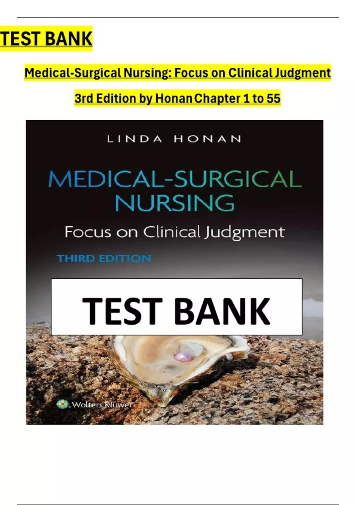 Test Bank - for Medical-Surgical Nursing Focus on Clinical Judgment ...
