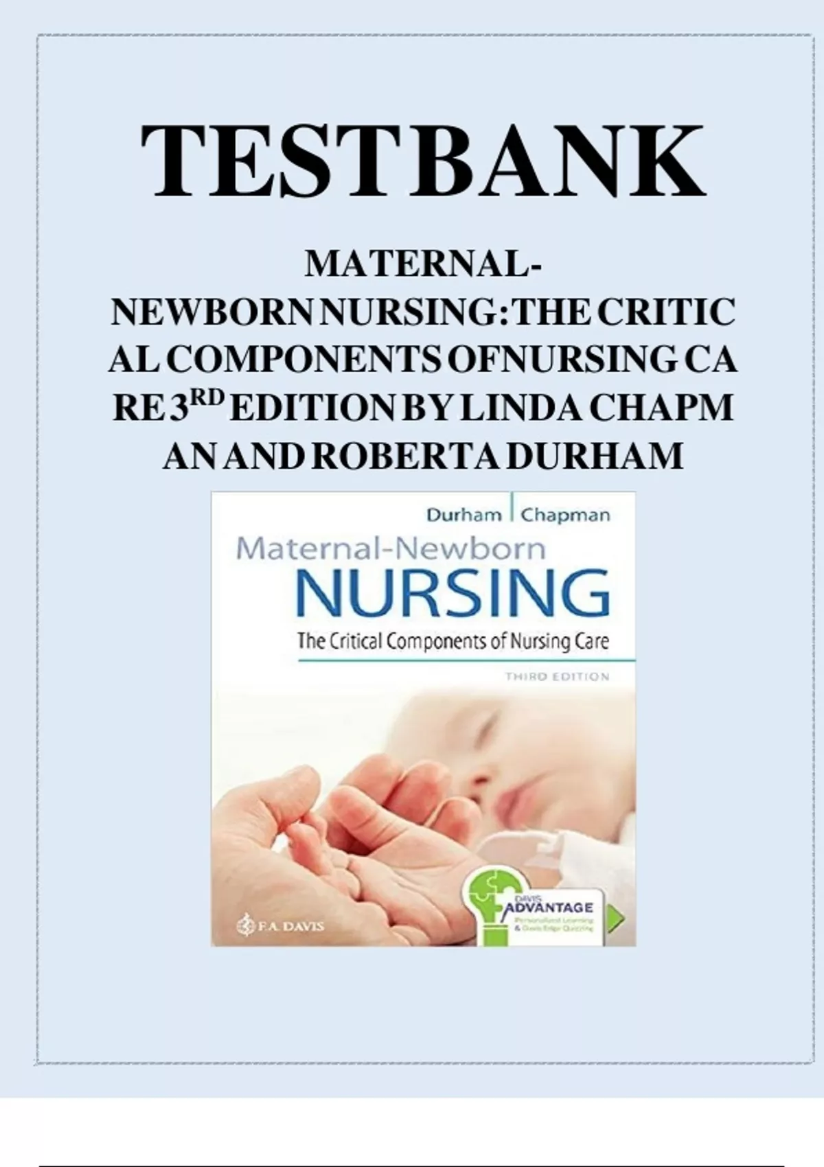 Test Bank: Maternal-Newborn Nursing: The Critical Components of Nursing ...