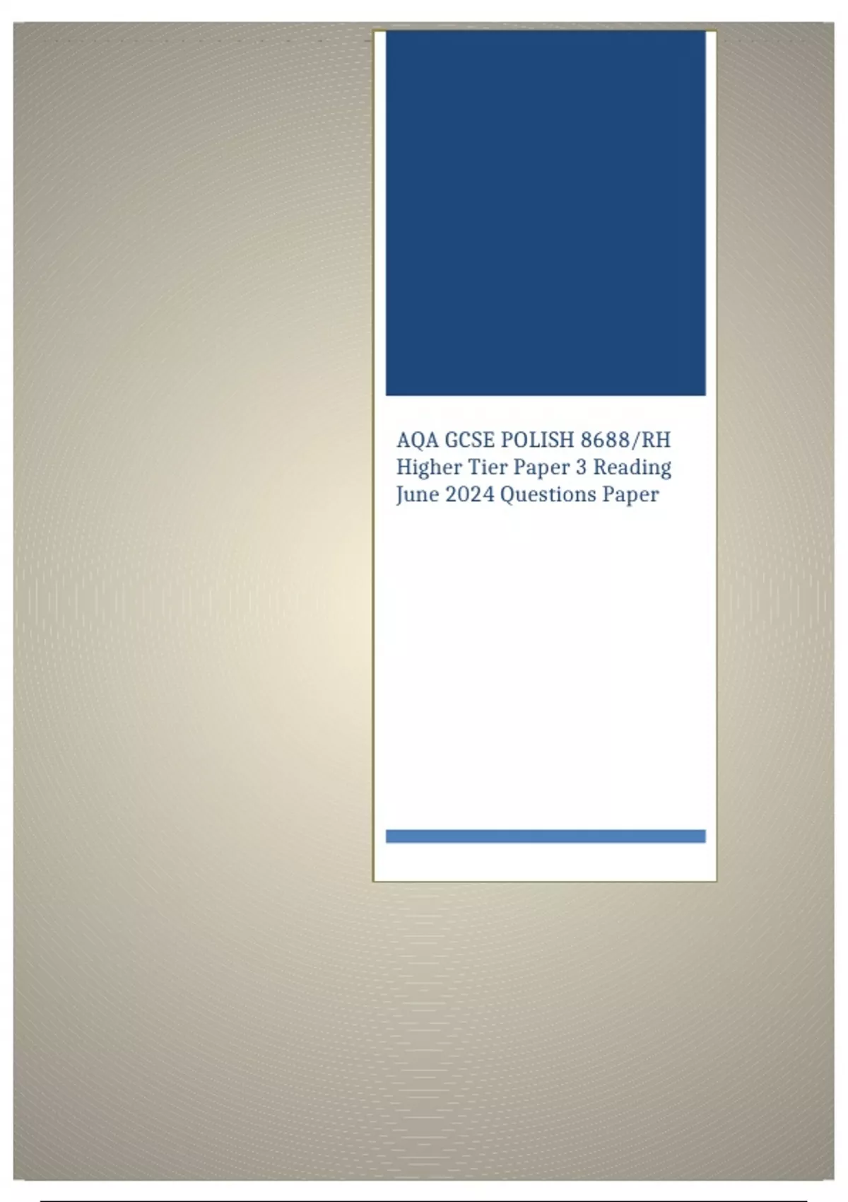 AQA GCSE POLISH 8688/RH Higher Tier Paper 3 Reading June 2024 Questions ...