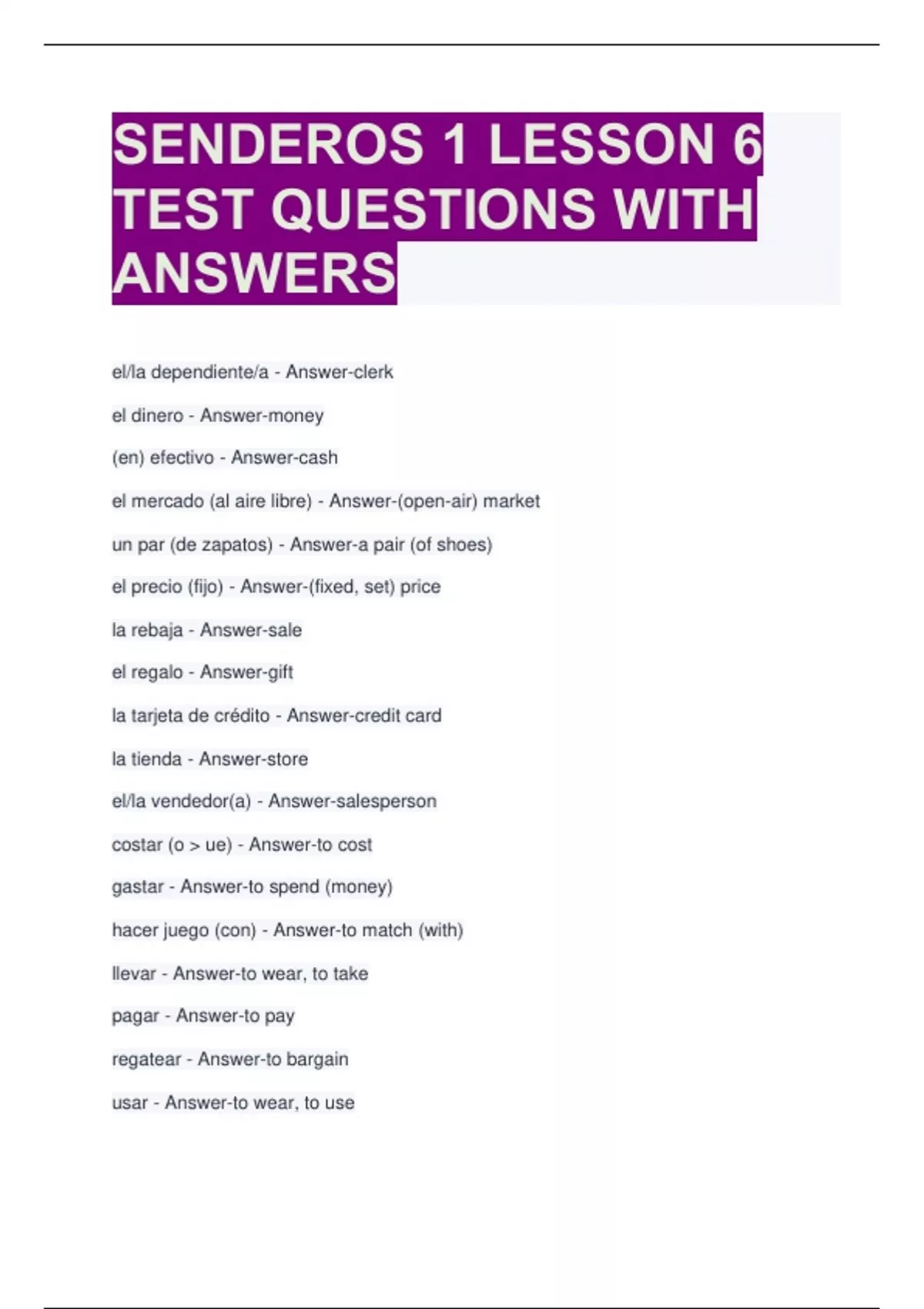 SENDEROS 1 LESSON 6 TEST QUESTIONS WITH ANSWERS - SENDEROS 1 LESSON 6 ...