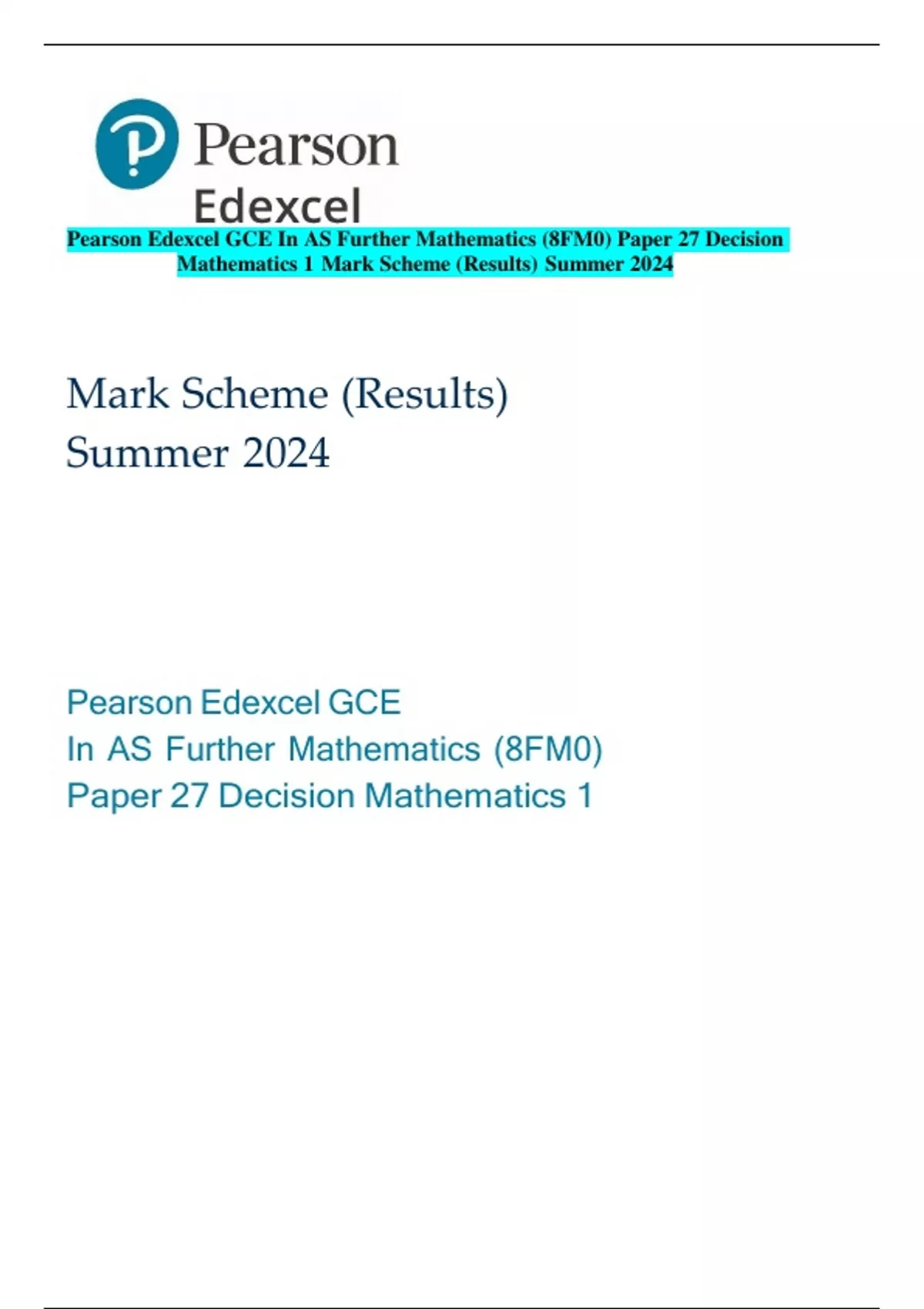 Pearson Edexcel GCE In AS Further Mathematics (8FM0) Paper 27 Decision ...