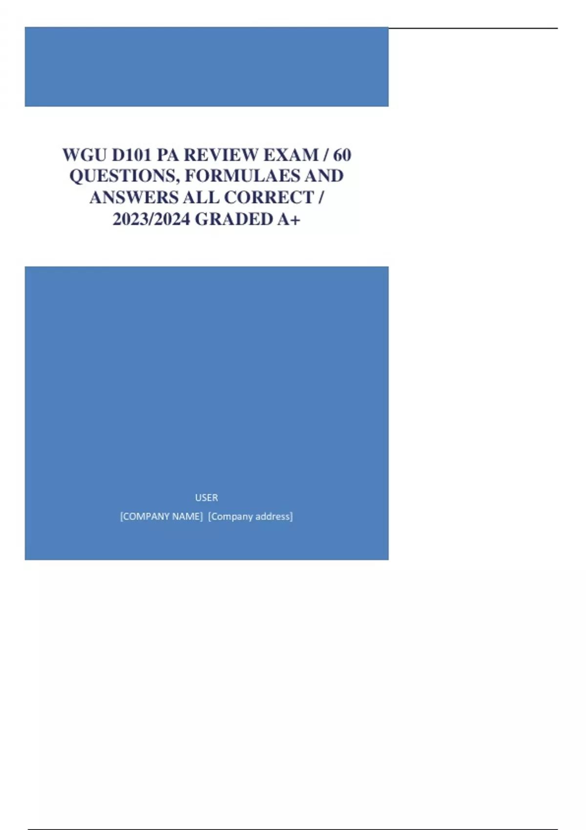 WGU D101 PA REVIEW EXAM / 60 QUESTIONS, FORMULAES AND ANSWERS ALL ...