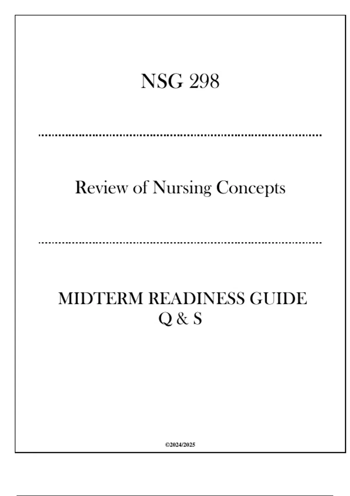 HU - NSG 298 Review of Nursing Concepts - Midterm Readiness Guide Q & S ...