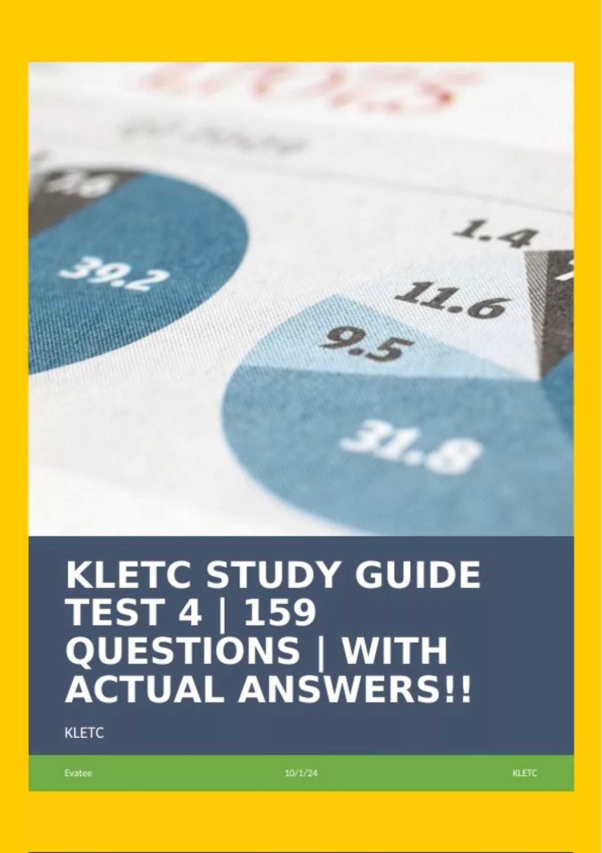 KLETC STUDY GUIDE TEST 4 | 159 QUESTIONS | WITH ACTUAL ANSWERS ...
