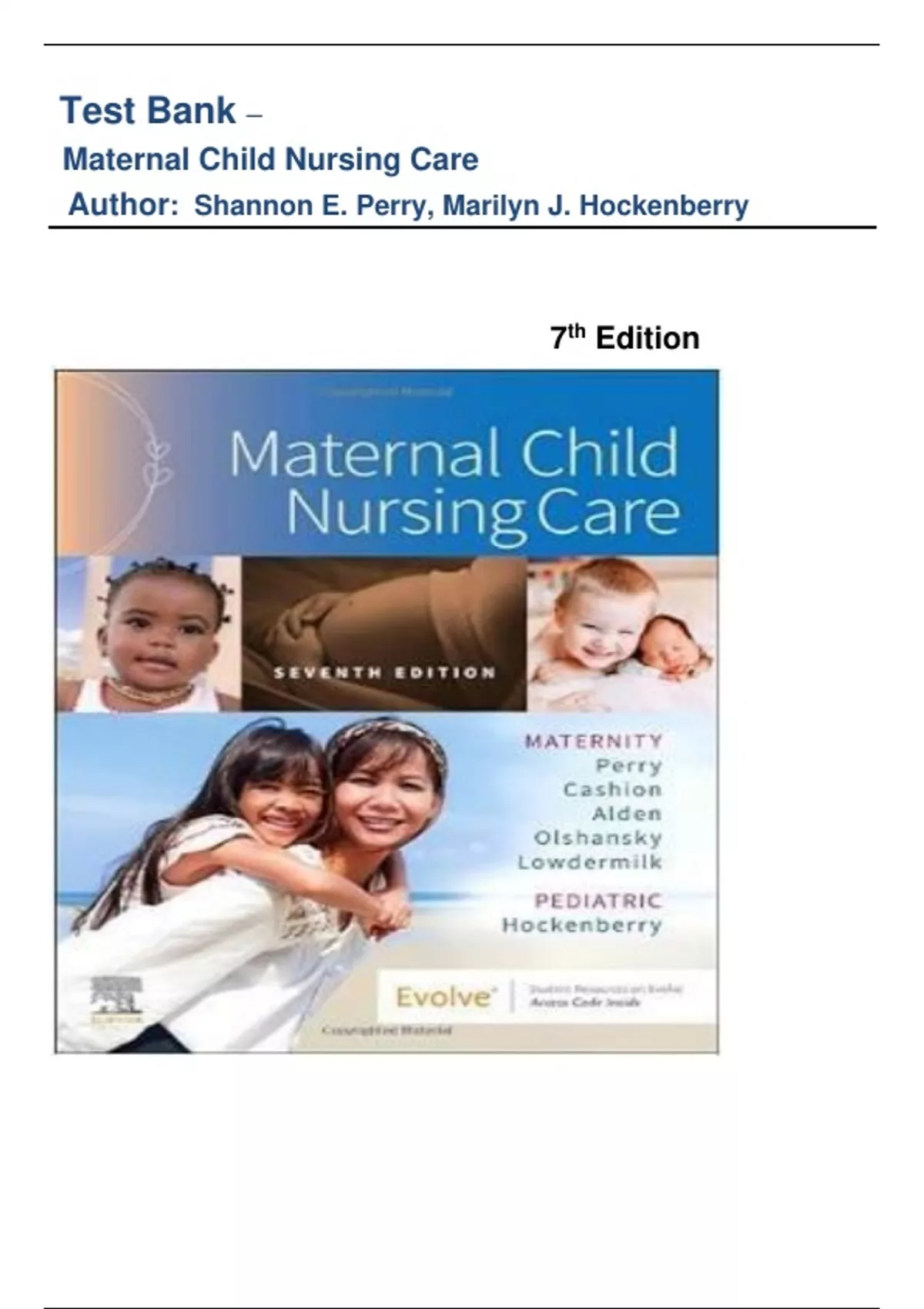 Test Bank- Maternal Child Nursing Care, 7th Edition by Shannon E. Perry ...