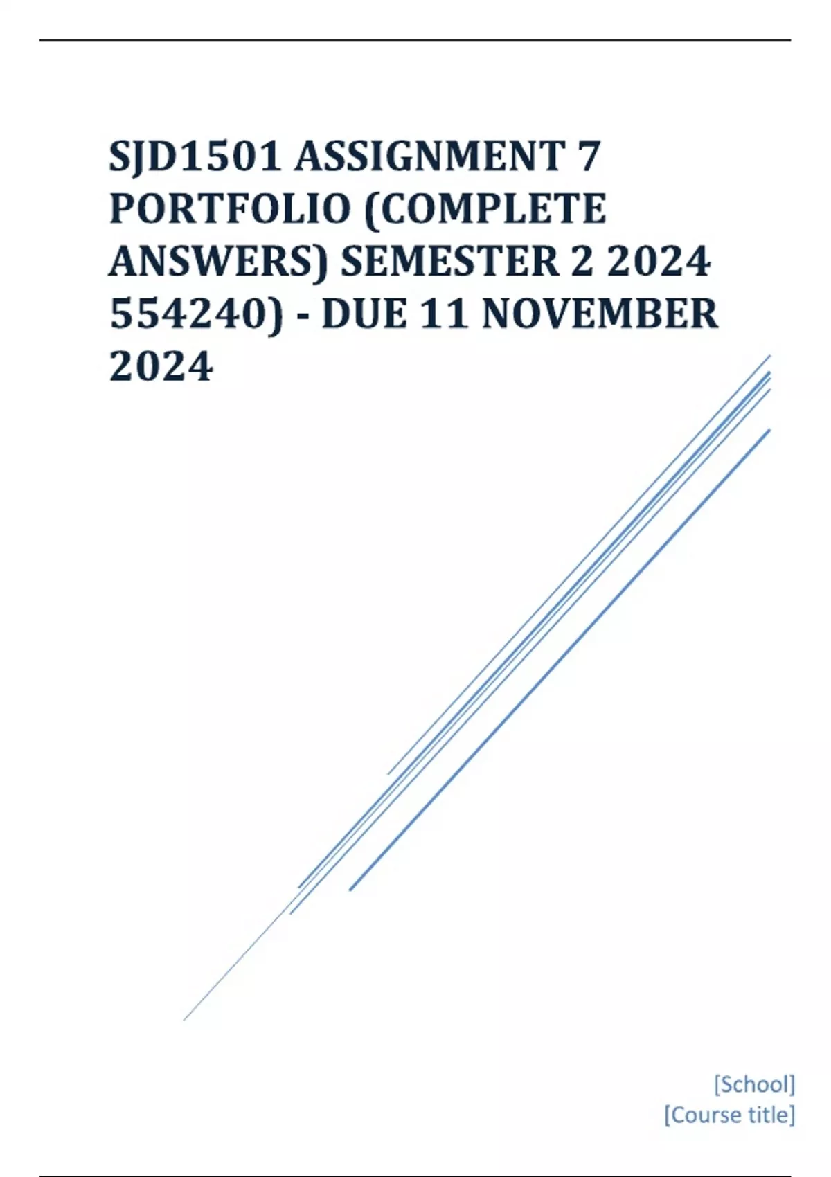 SJD1501 Assignment 7 PORTFOLIO (COMPLETE ANSWERS) Semester 2 2024 ...