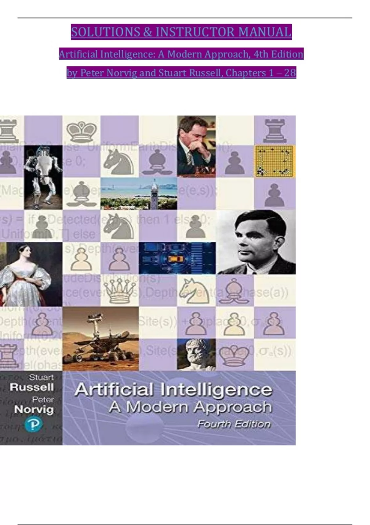 SOLUTIONS & INSTRUCTOR MANUAL for Artificial Intelligence: A Modern Approach, 4th Edition by ...