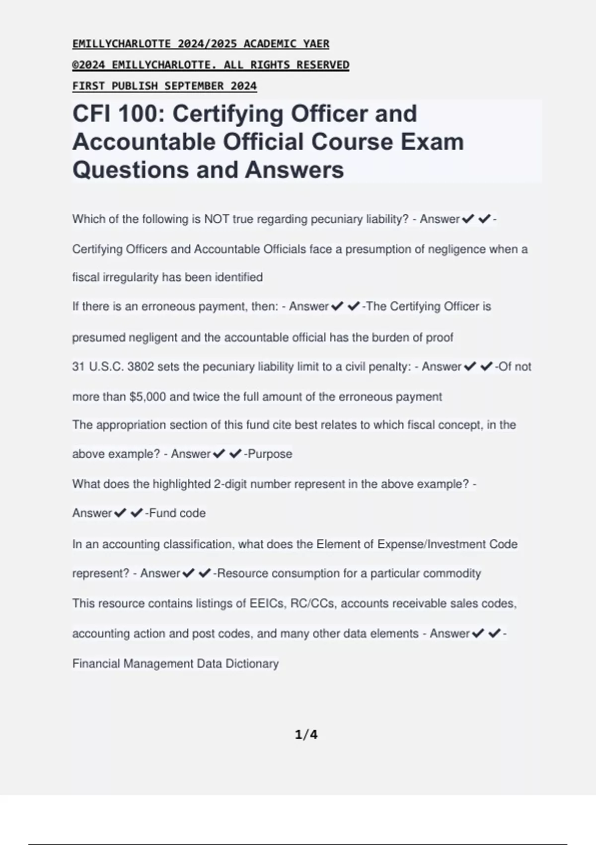 CFI 100: Certifying Officer and Accountable Official Course Exam Questions and Answers - 2024/ ...