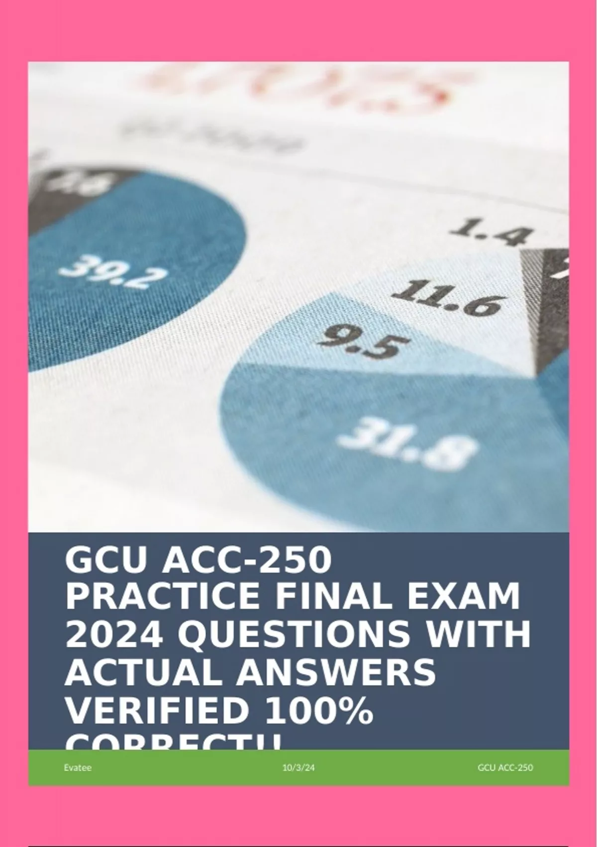 GCU ACC-250 PRACTICE FINAL EXAM 2024 QUESTIONS WITH ACTUAL ANSWERS ...