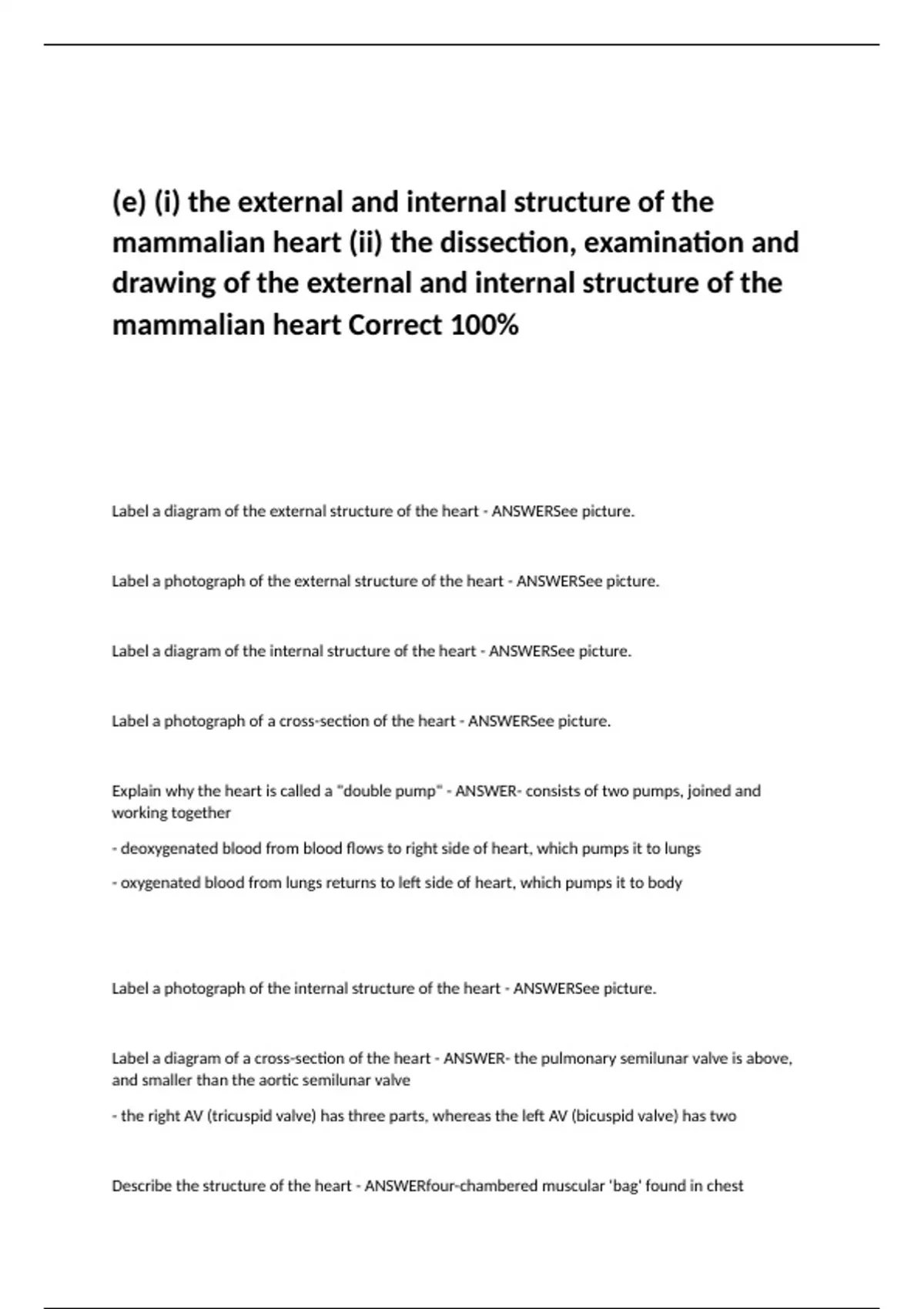 (e) (i) the external and internal structure of the mammalian heart (ii ...