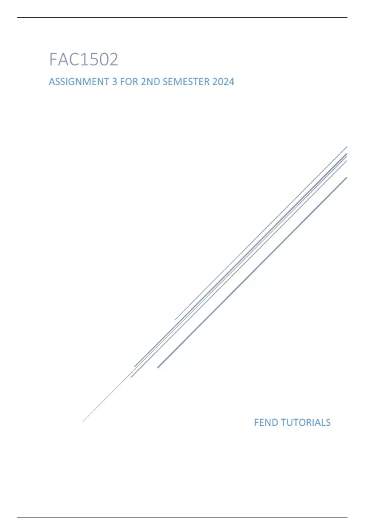 FAC1502 ASSIGNMENT 3 FOR 2ND SEMESTER 2024 WITH DETAILED CALCULATIONS ...