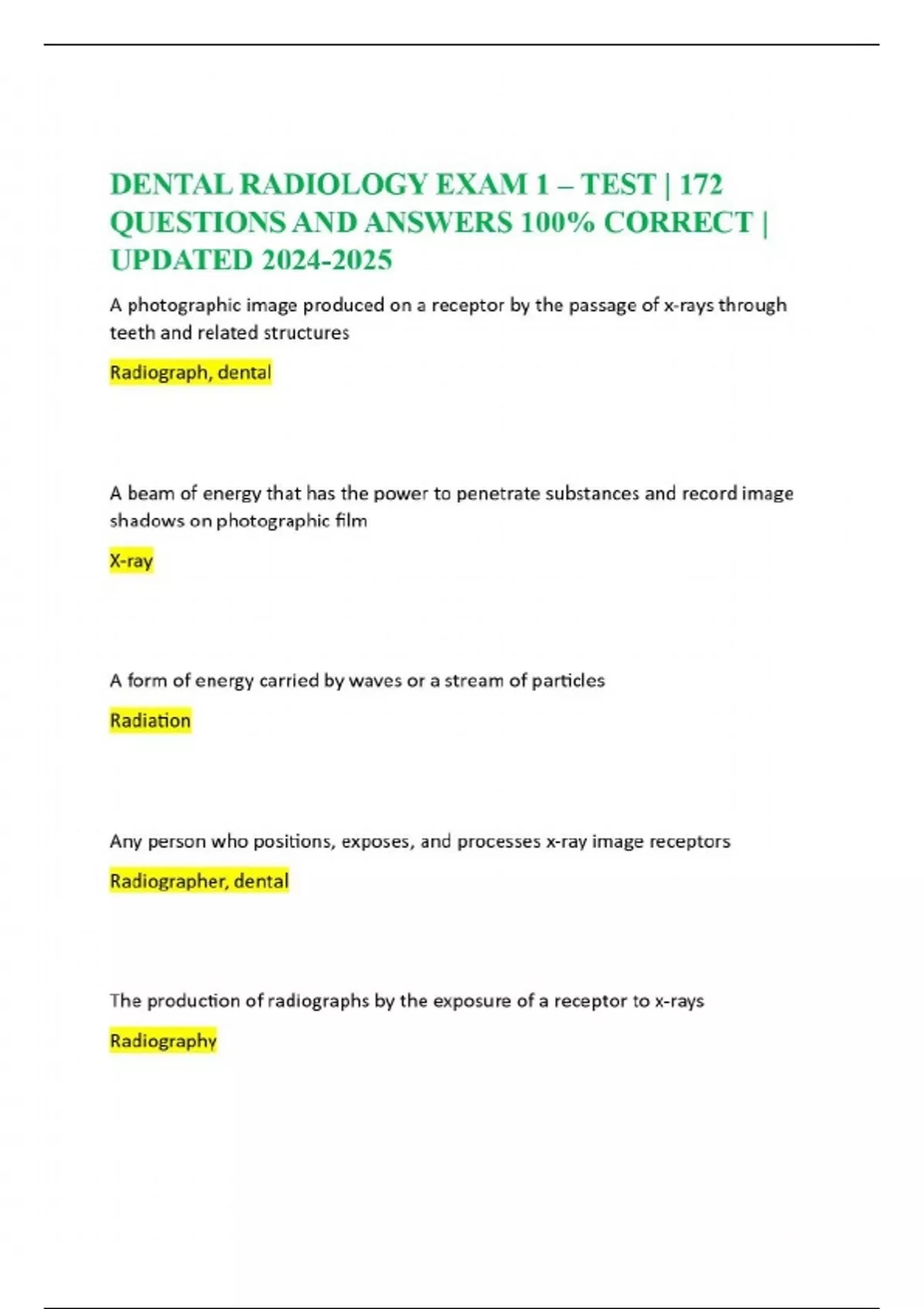 DENTAL RADIOLOGY EXAM 1 – TEST | 172 QUESTIONS AND ANSWERS 100% CORRECT ...