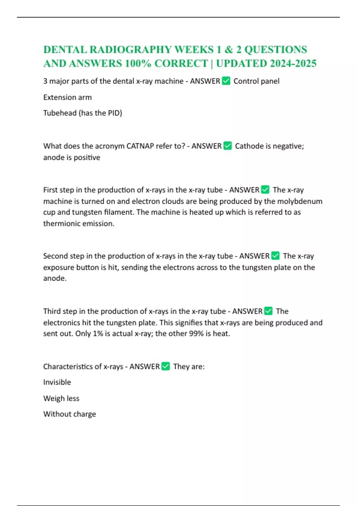 DENTAL RADIOGRAPHY WEEKS 1 & 2 QUESTIONS AND ANSWERS 100% CORRECT | UPDATED - DENTAL RADIOGRAPHY ...