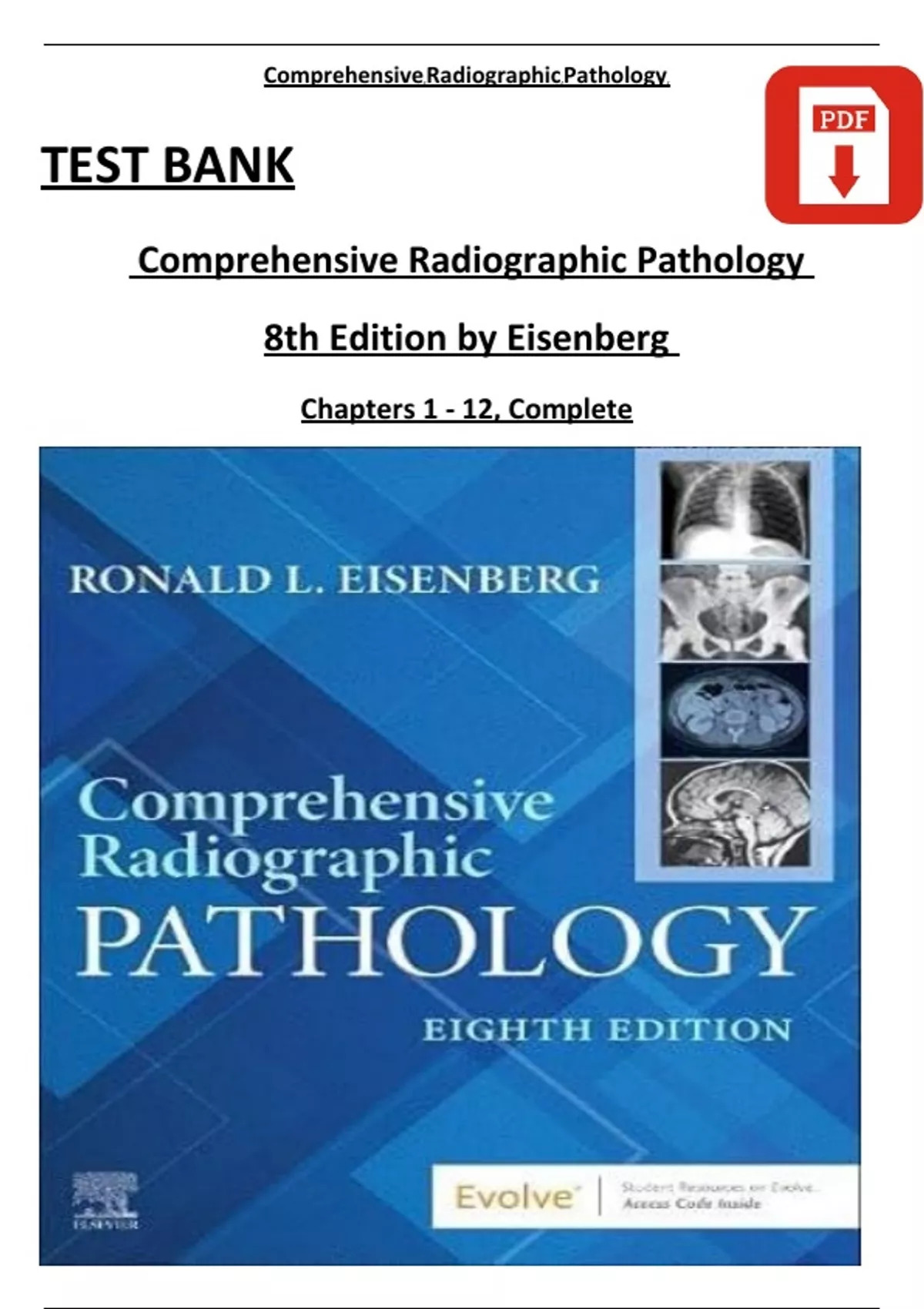 TEST BANK Comprehensive Radiographic Pathology 8th Edition by Eisenberg ...