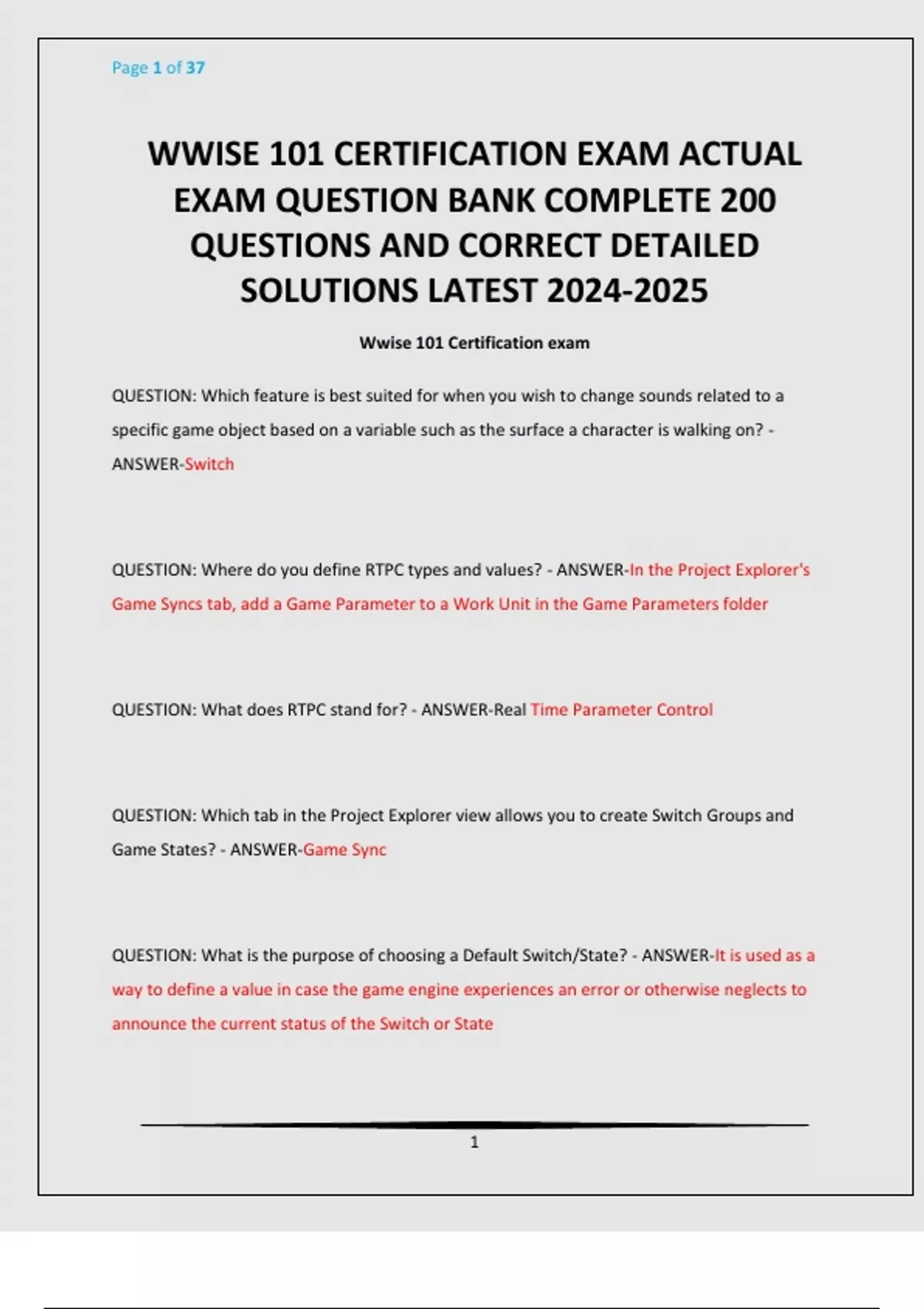 WWISE 101 CERTIFICATION EXAM ACTUAL EXAM QUESTION BANK COMPLETE 200 QUESTIONS AND CORRECT ...