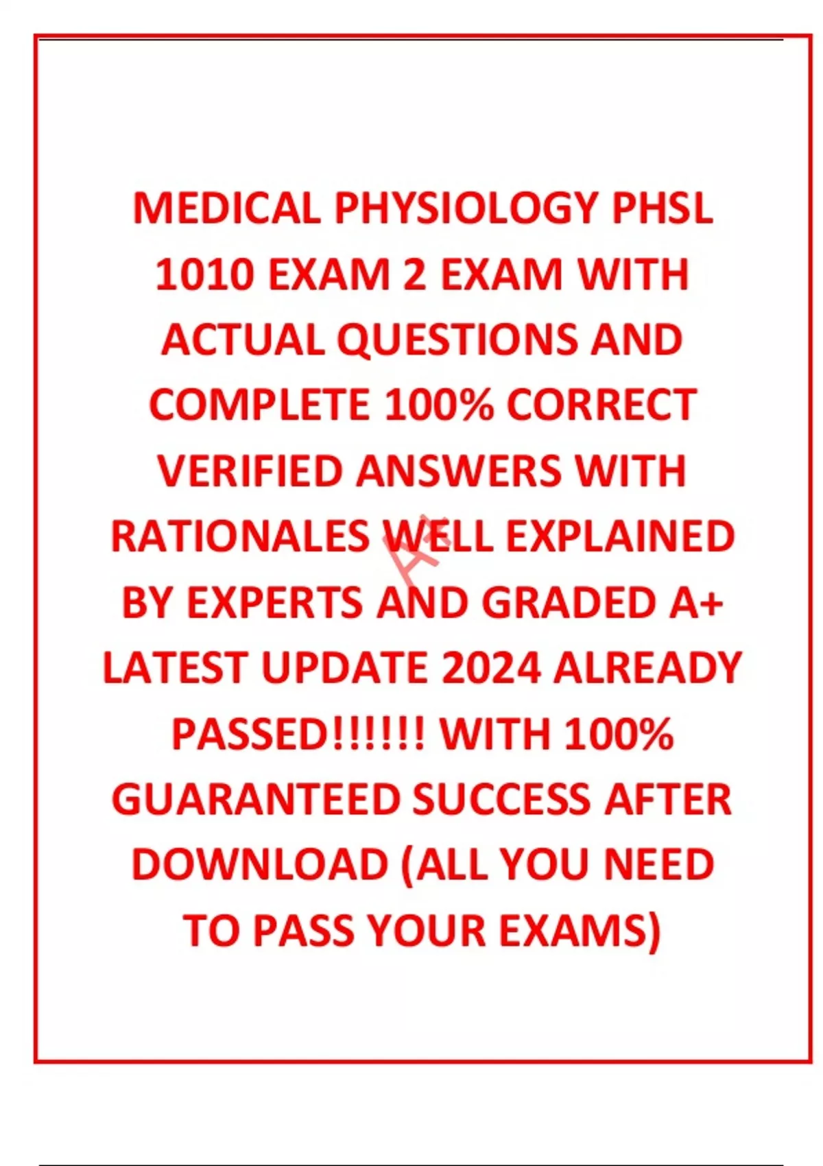 MEDICAL PHYSIOLOGY PHSL 1010 EXAM 2 EXAM WITH ACTUAL QUESTIONS AND ...