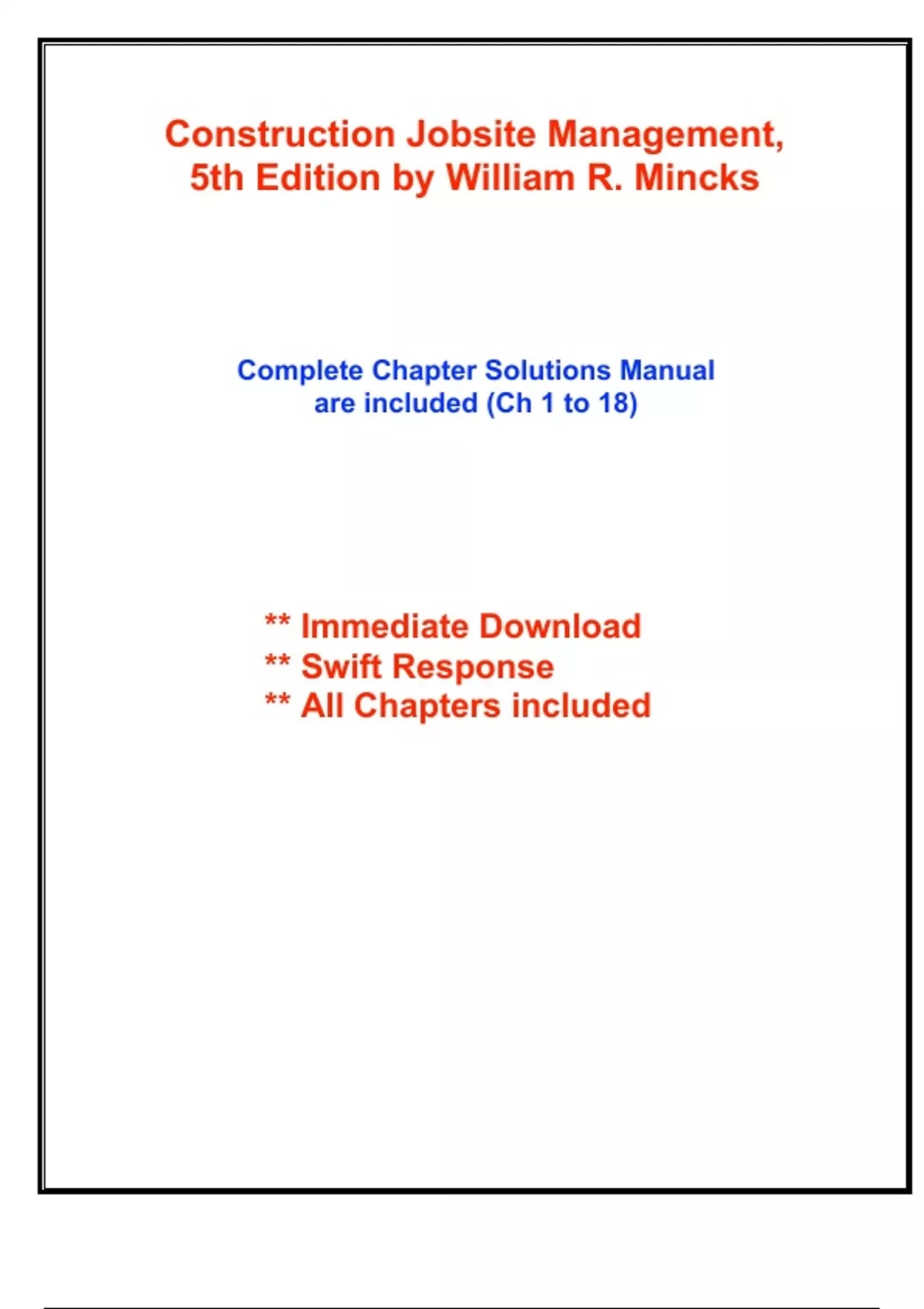 Solutions for Construction Jobsite Management, 5th Edition by Mincks (All Chapters included ...