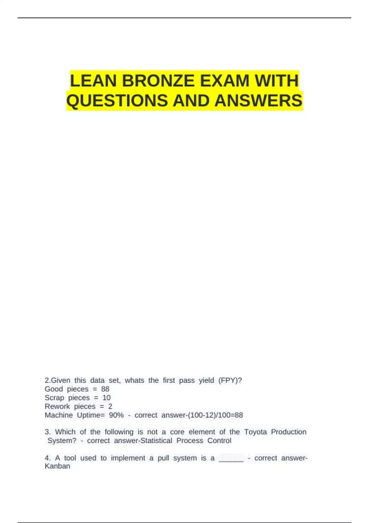 LEAN BRONZE EXAM WITH QUESTIONS AND ANSWERS - Lean bronze - Stuvia US