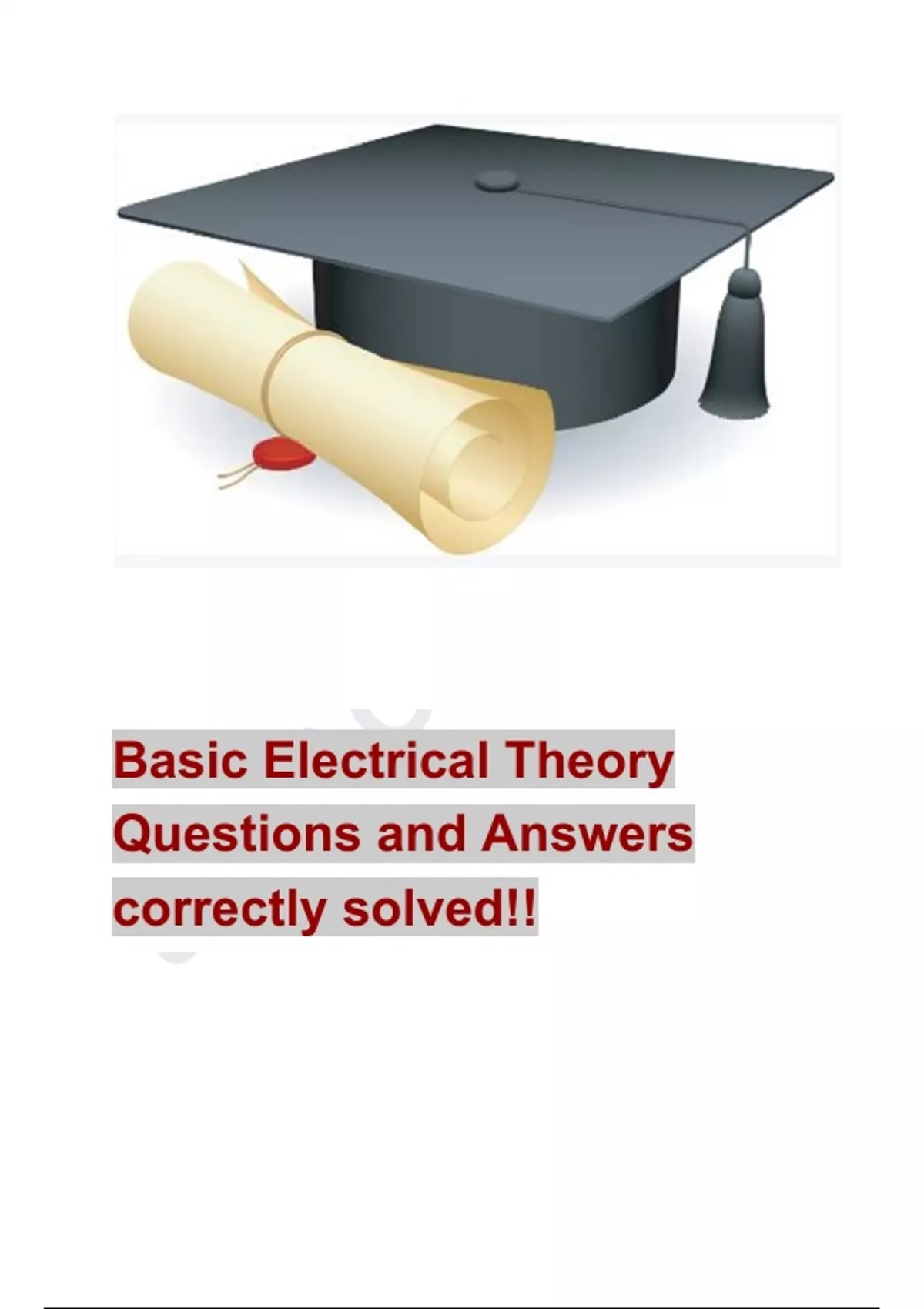 Basic Electrical Theory Questions and Answers correctly solved!! - EWRB - Stuvia US