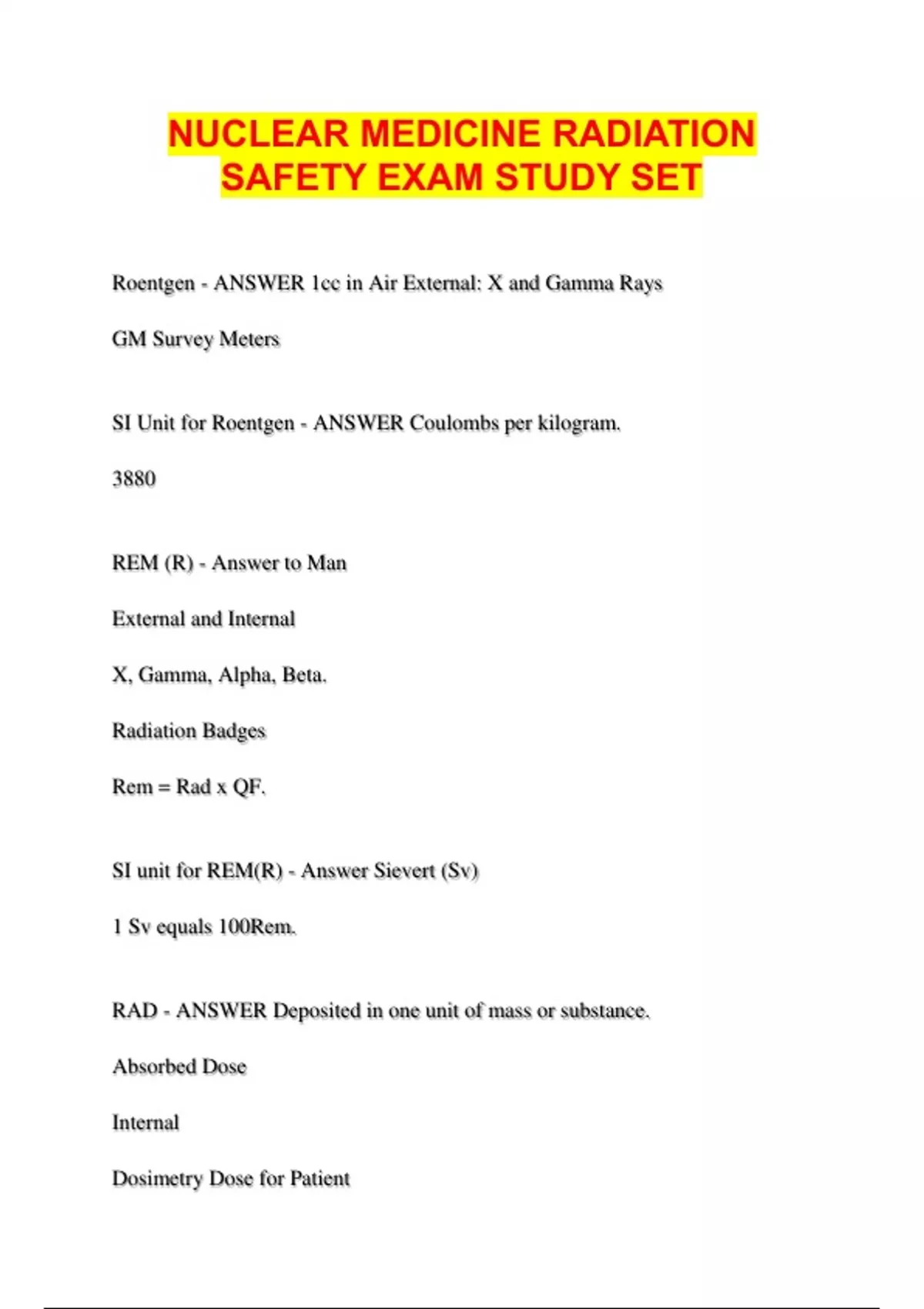 NUCLEAR MEDICINE RADIATION SAFETY EXAM STUDY SET - NUCLEAR MEDICINE ...