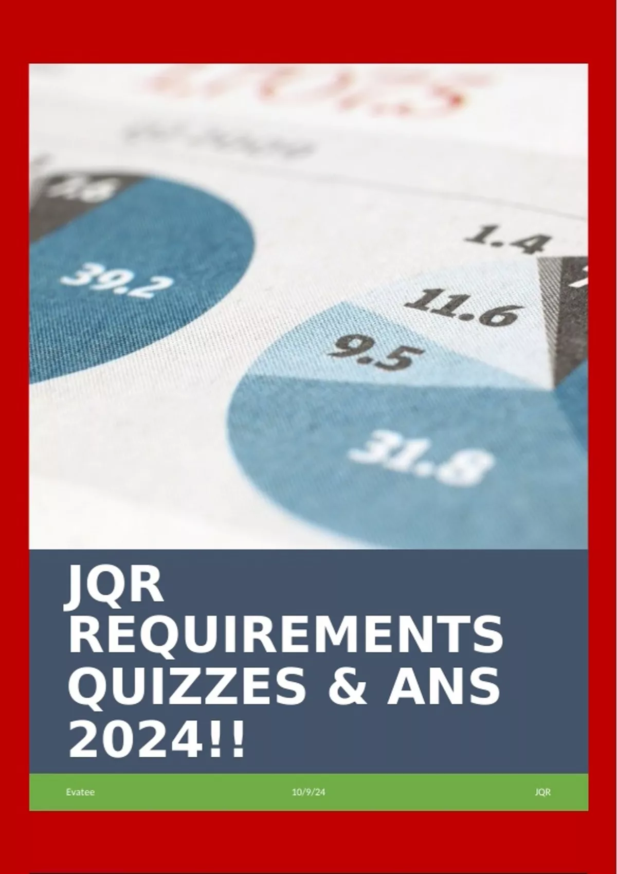 JQR REQUIREMENTS QUIZZES & ANS 2024!! - JQR - Stuvia US