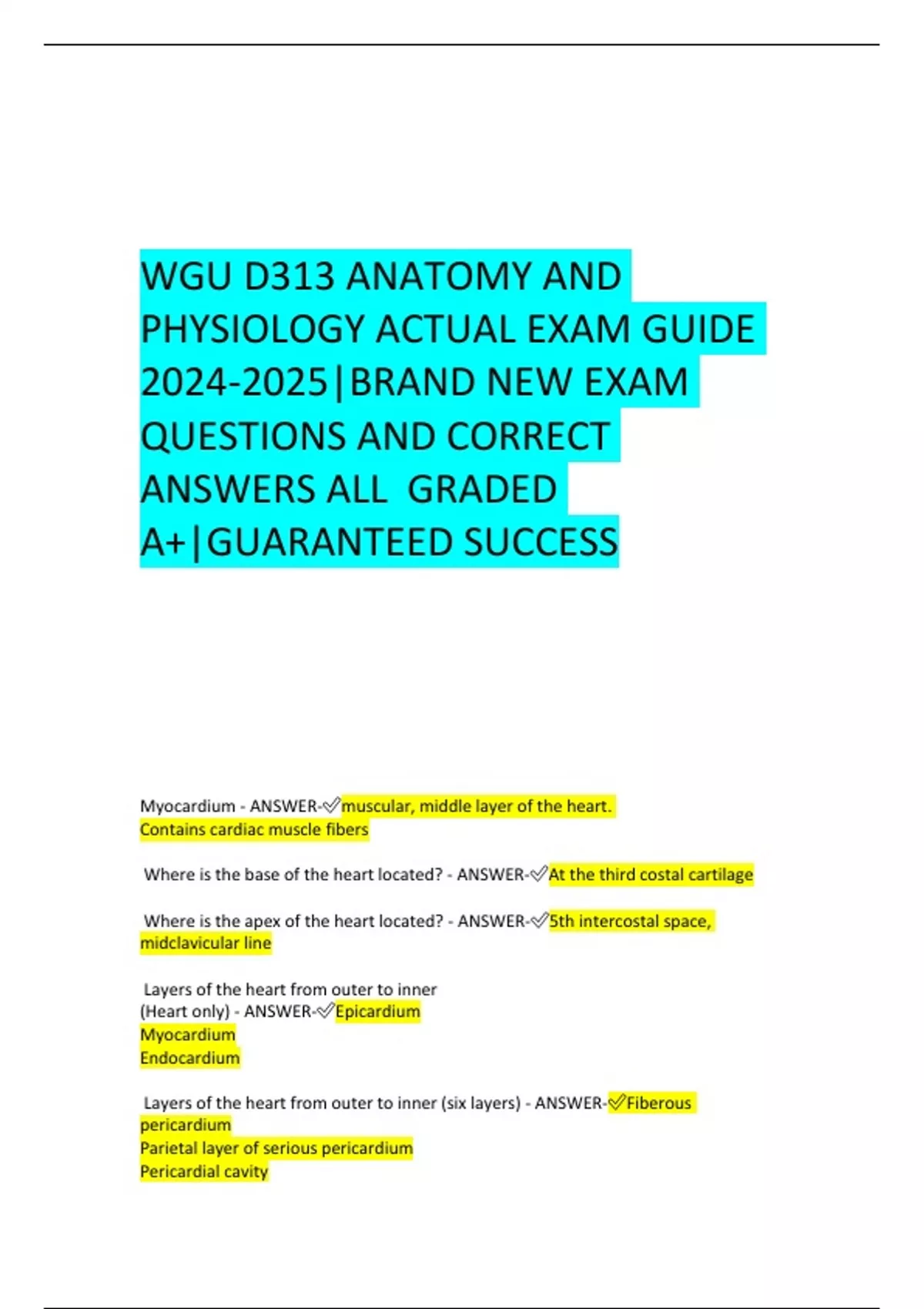 WGU D313 ANATOMY AND PHYSIOLOGY ACTUAL EXAM GUIDE |BRAND NEW EXAM QUESTIONS AND CORRECT ANSWERS ...