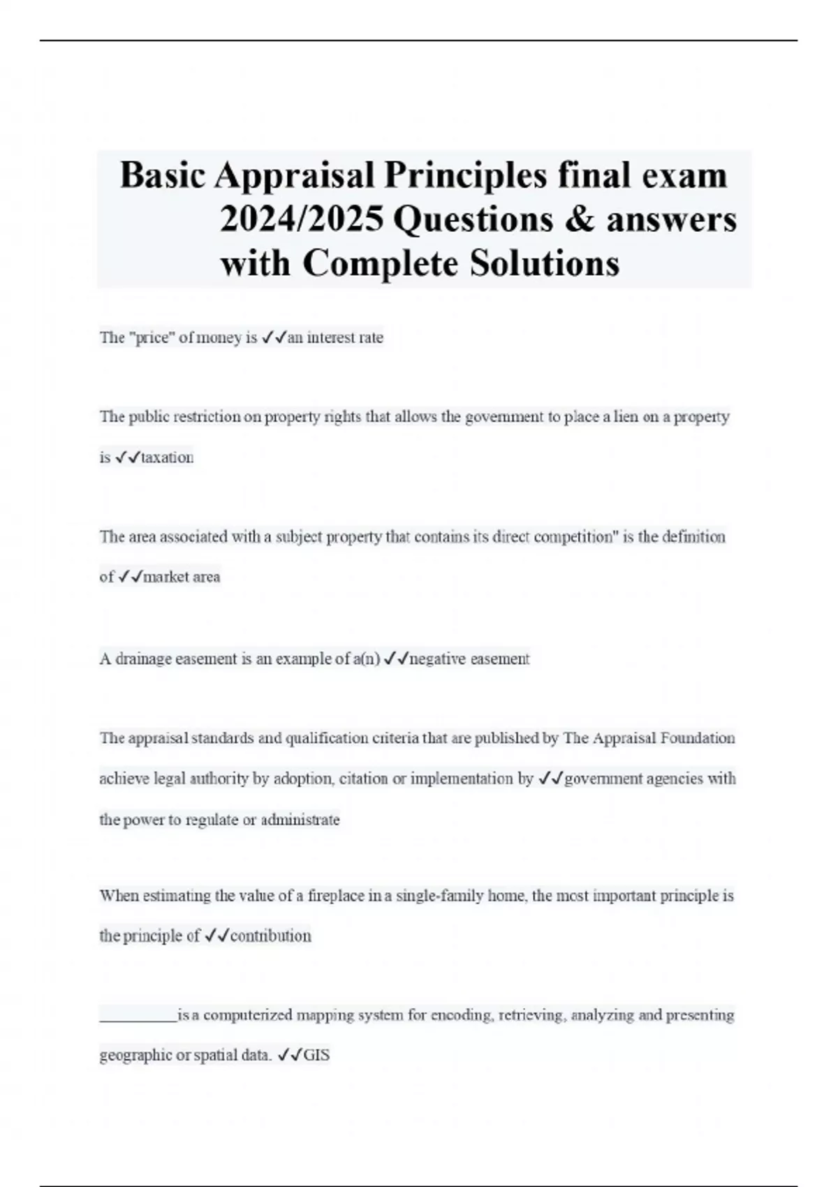 Basic Appraisal Principles final exam 2024/2025 Questions & answers with Complete Solutions ...