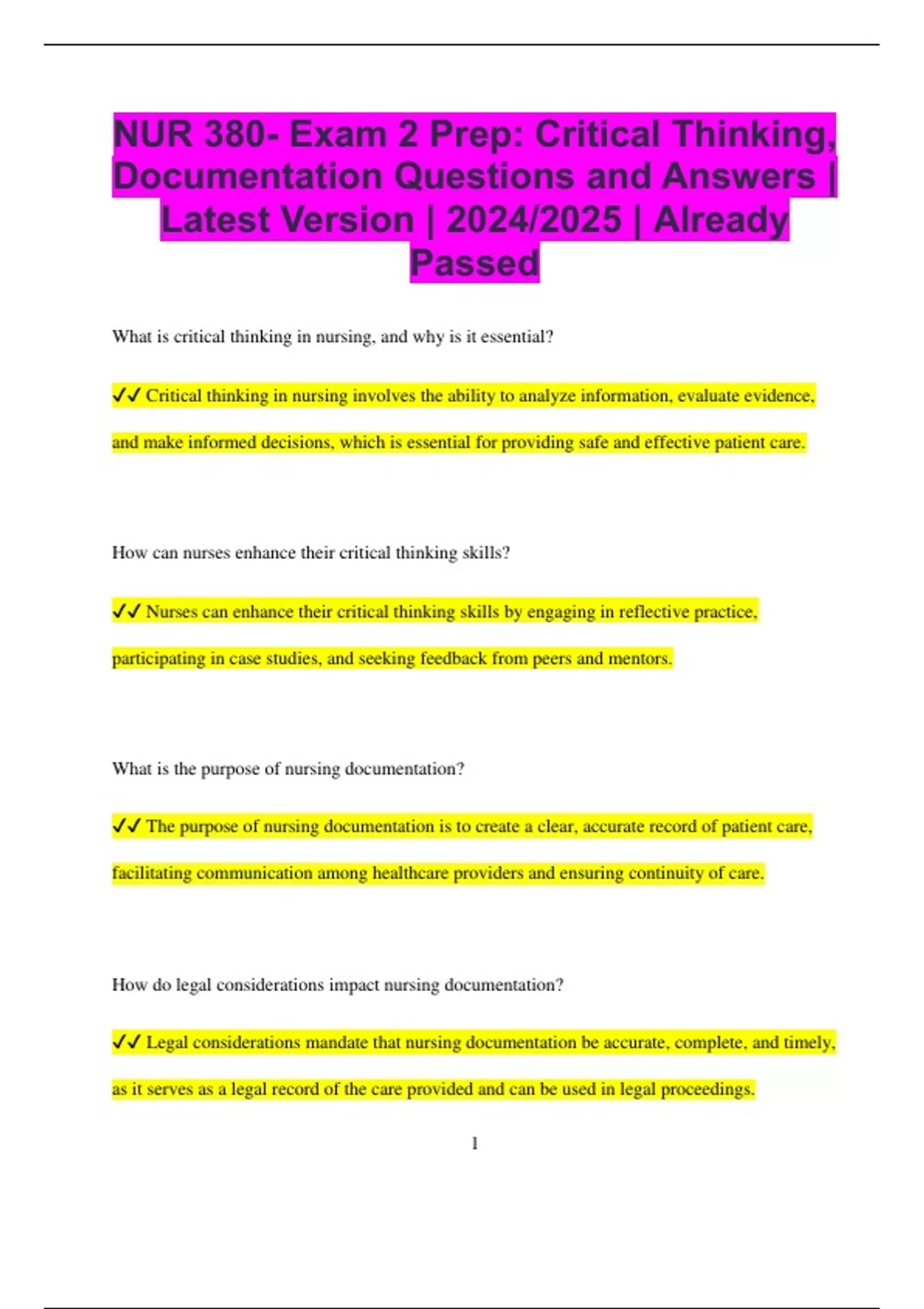 NUR 380- Exam 2 Prep: Critical Thinking, Documentation Questions and ...