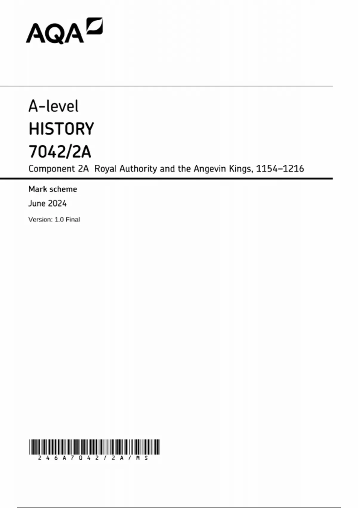AQA A LEVEL HISTORY PAPER 2A MARK SCHEME 2024 (7042/2A: Component 2A ...