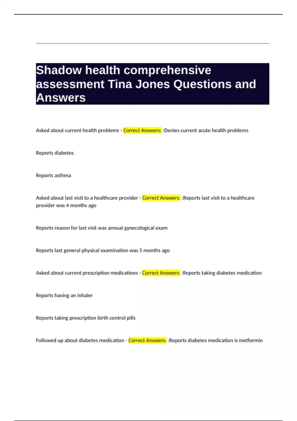 Shadow health comprehensive assessment Tina Jones Questions and Answers ...