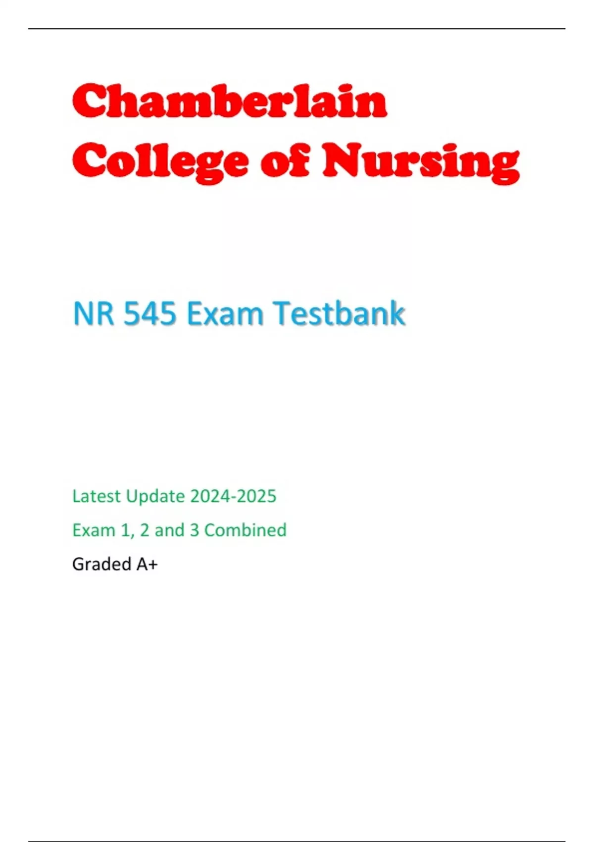 NR 545 Exam Testbank Latest Update 2024/2025 Exam 1, 2 and 3 Combined ...