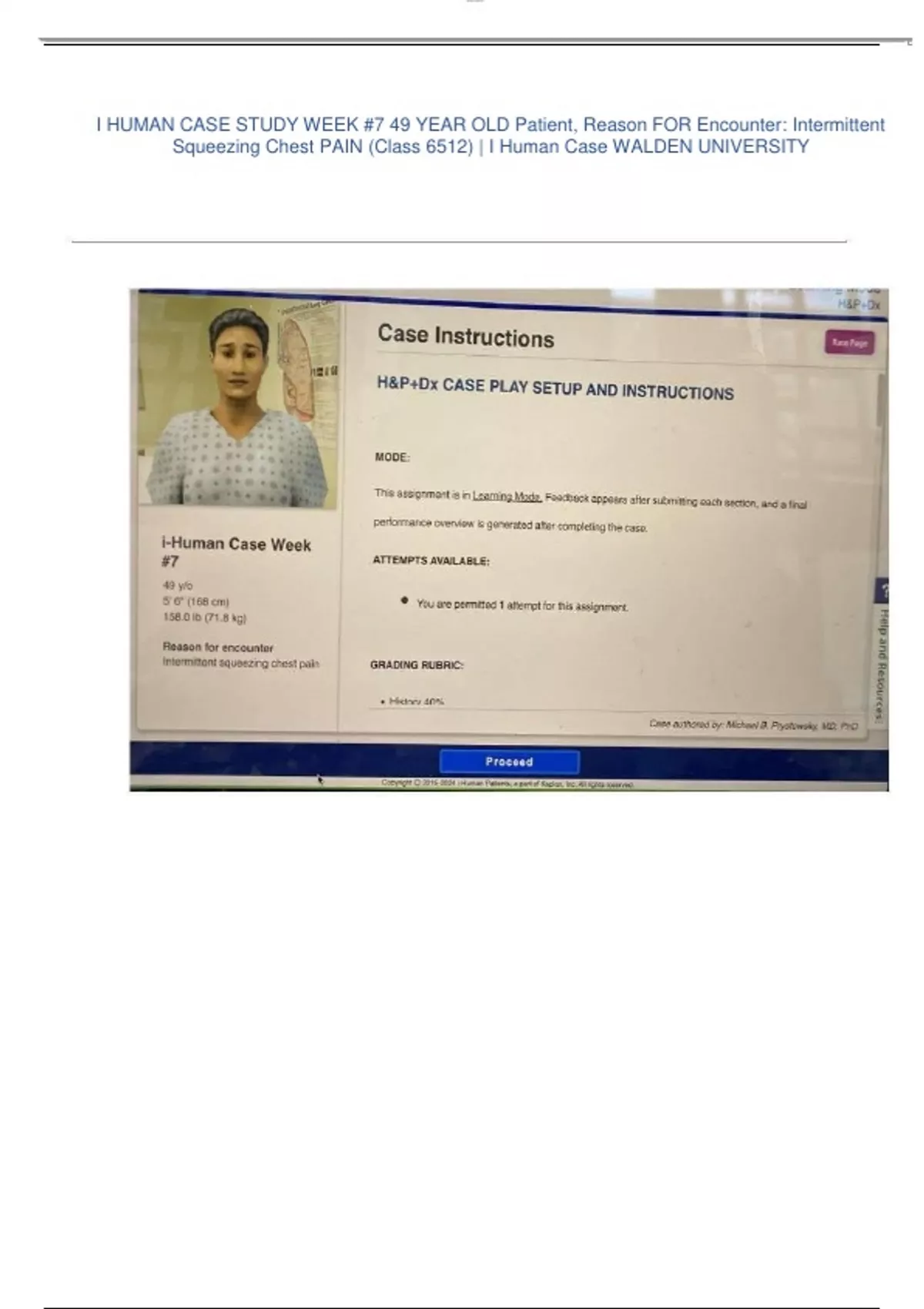 I HUMAN CASE STUDY WEEK #7 49 YEAR OLD Patient, Reason FOR Encounter ...