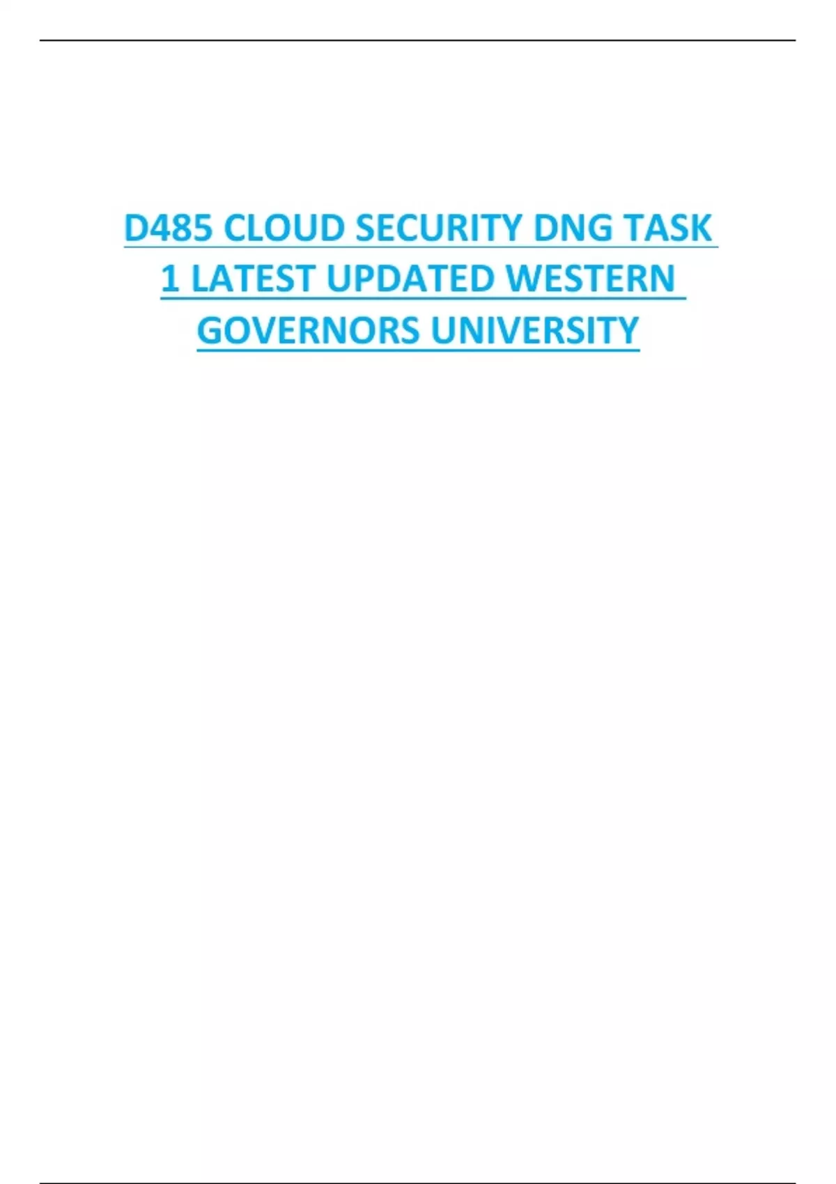 D485 CLOUD SECURITY DNG TASK 1 LATEST UPDATED WESTERN GOVERNORS ...