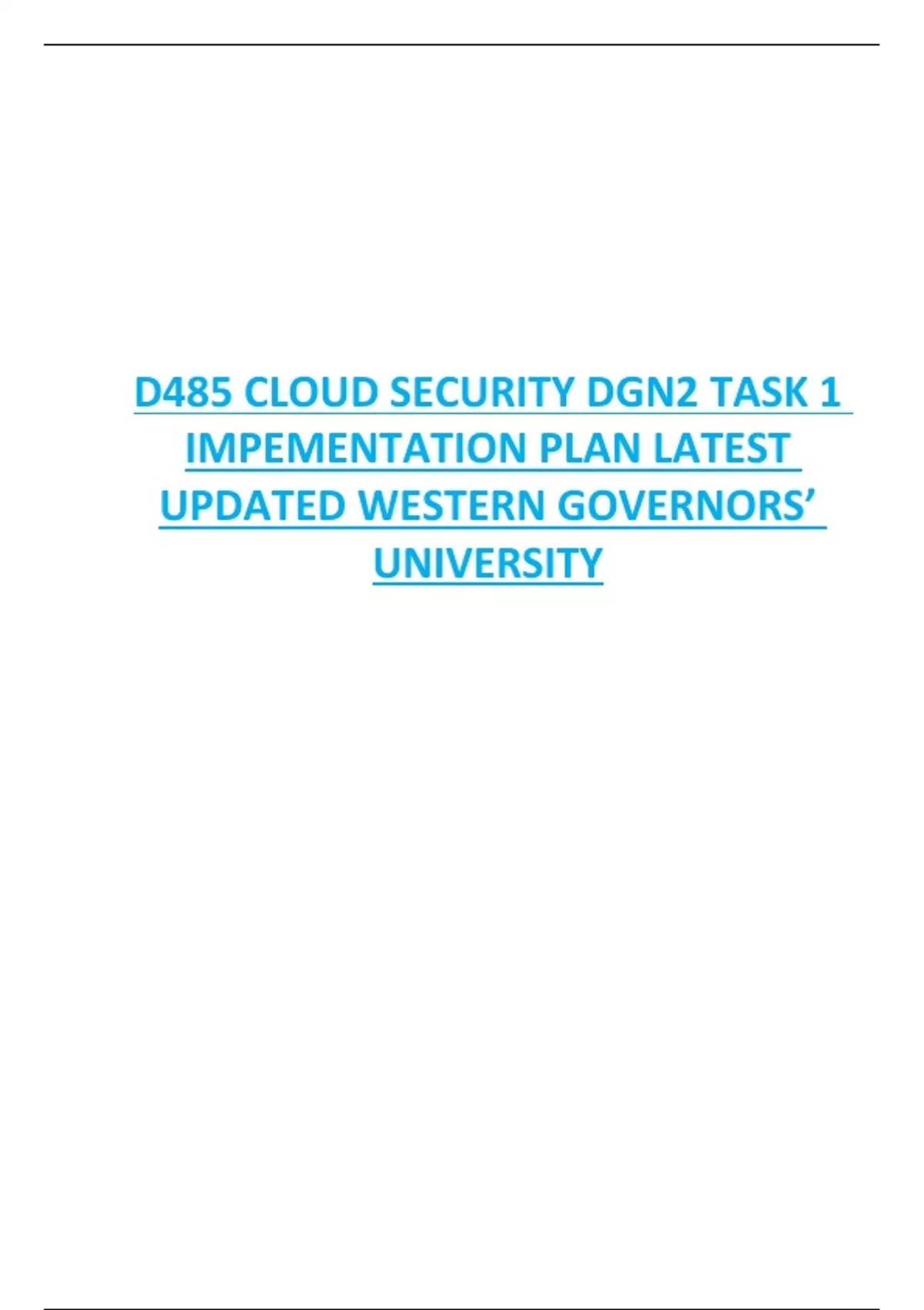 D485 CLOUD SECURITY DGN2 TASK 1 IMPEMENTATION PLAN LATEST UPDATED ...