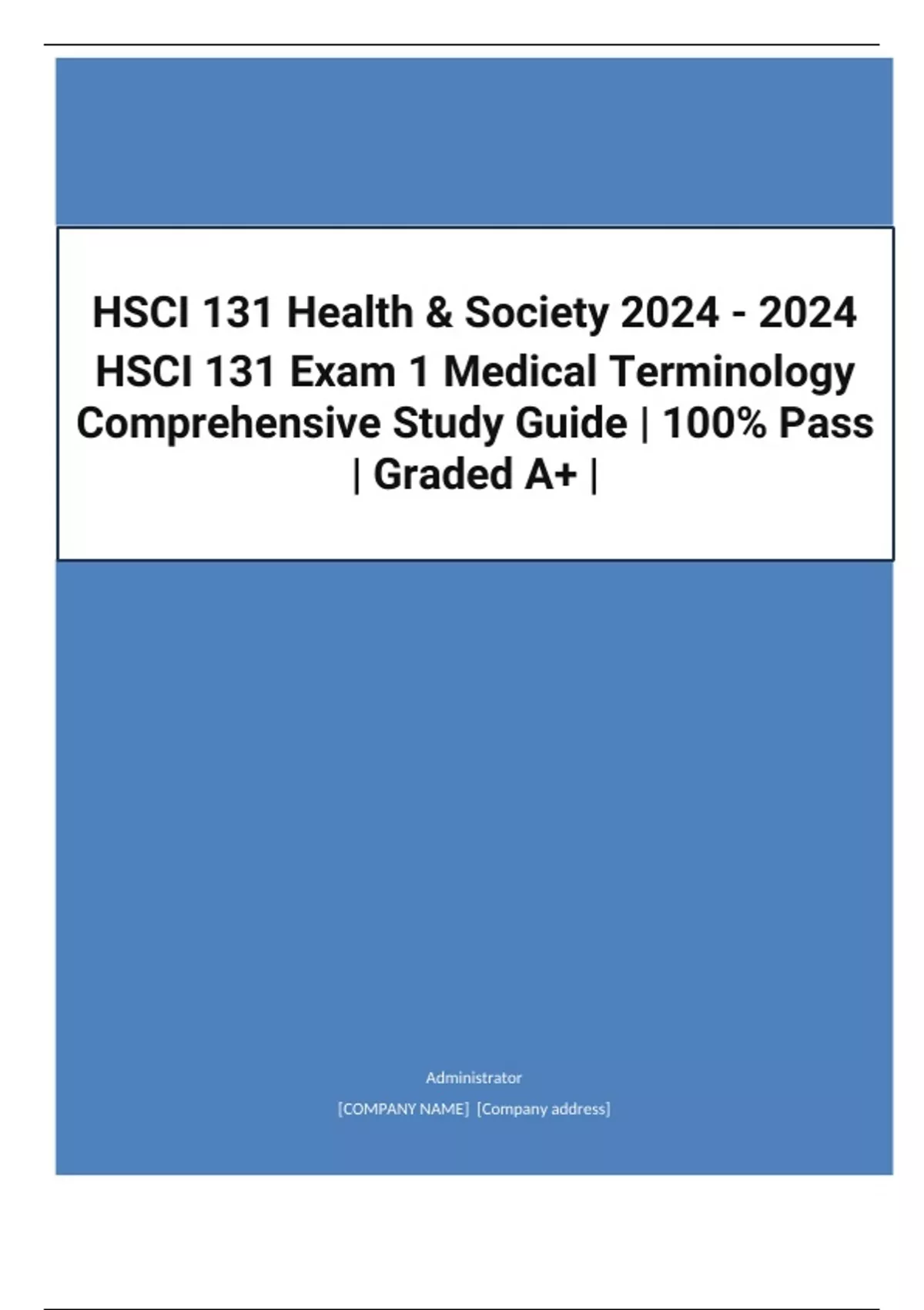 HSCI 131 Medical Terminology 2024 – 2024 HSCI 131 Exam 1 Comprehensive ...