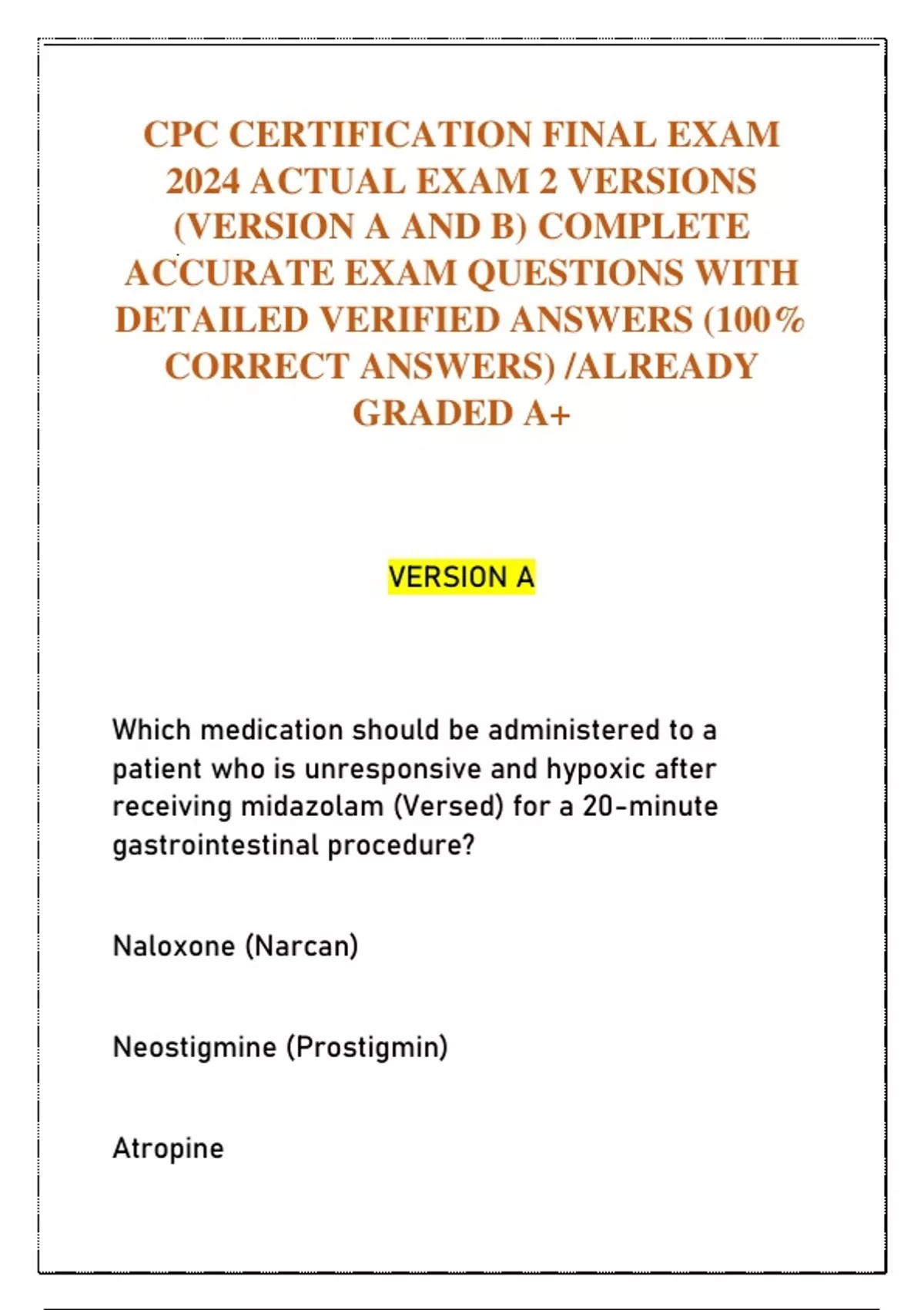 CPC CERTIFICATION FINAL EXAM 2024 ACTUAL EXAM 2 VERSIONS (VERSION A AND B) COMPLETE ACCURATE ...
