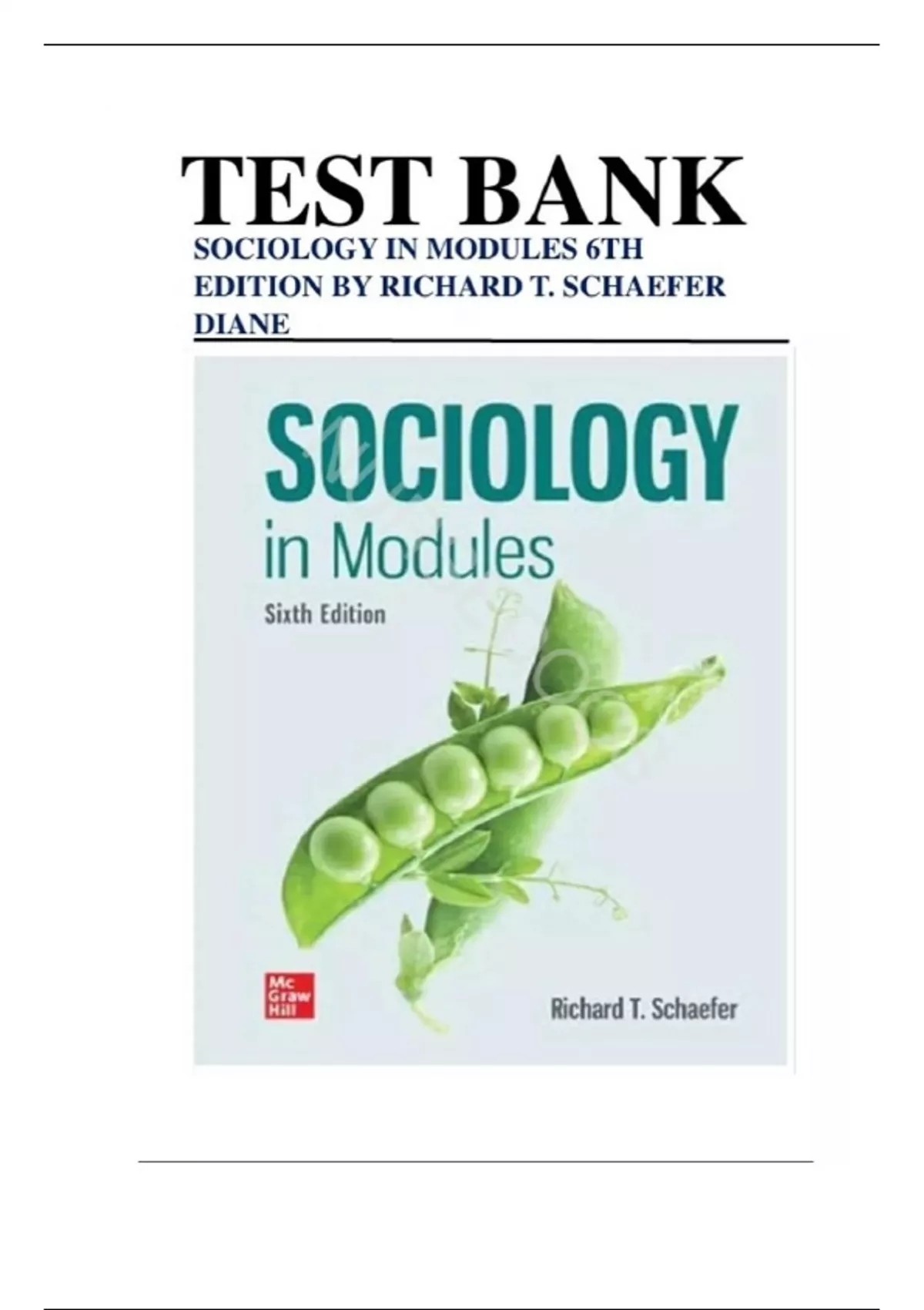 Test Bank For Sociology in Modules 6th Edition by Richard T. Schaefer ...
