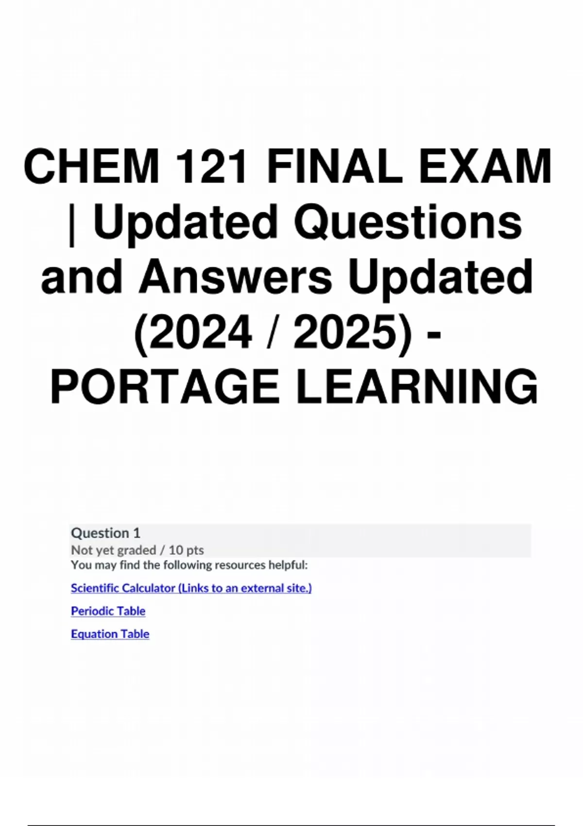 CHEM 121 FINAL EXAM | Updated Questions and Answers Updated (2024 / ...