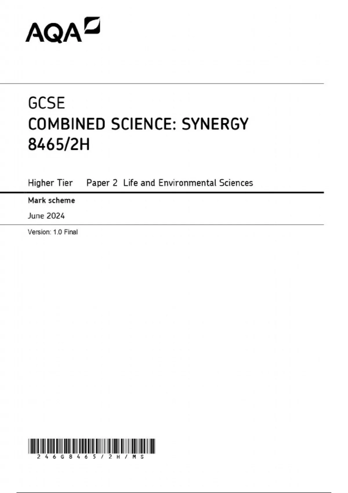 2024 AQA GCSE COMBINED SCIENCE : SYNERGY HIGHER PAPER 2 MARK SCHEME ...