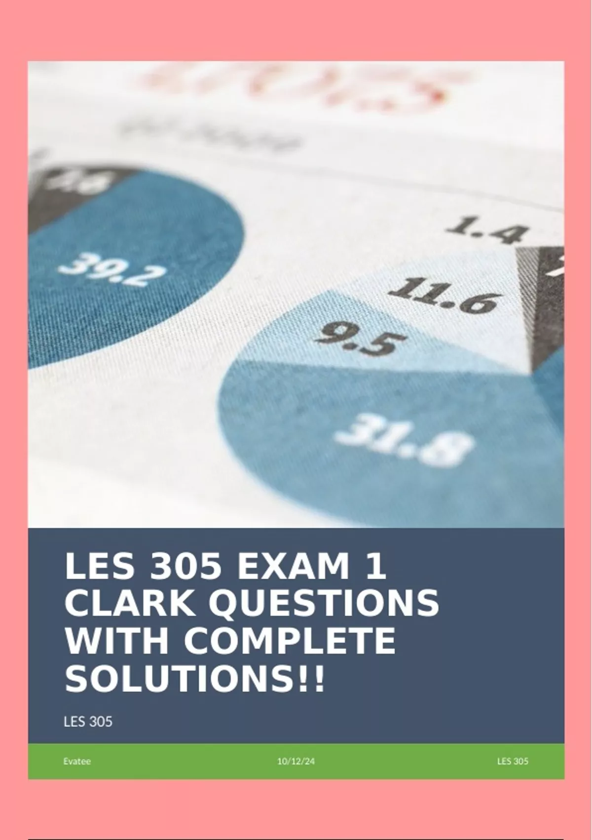 LES 305 EXAM 1 CLARK QUESTIONS WITH COMPLETE SOLUTIONS!! - LES 305 ...