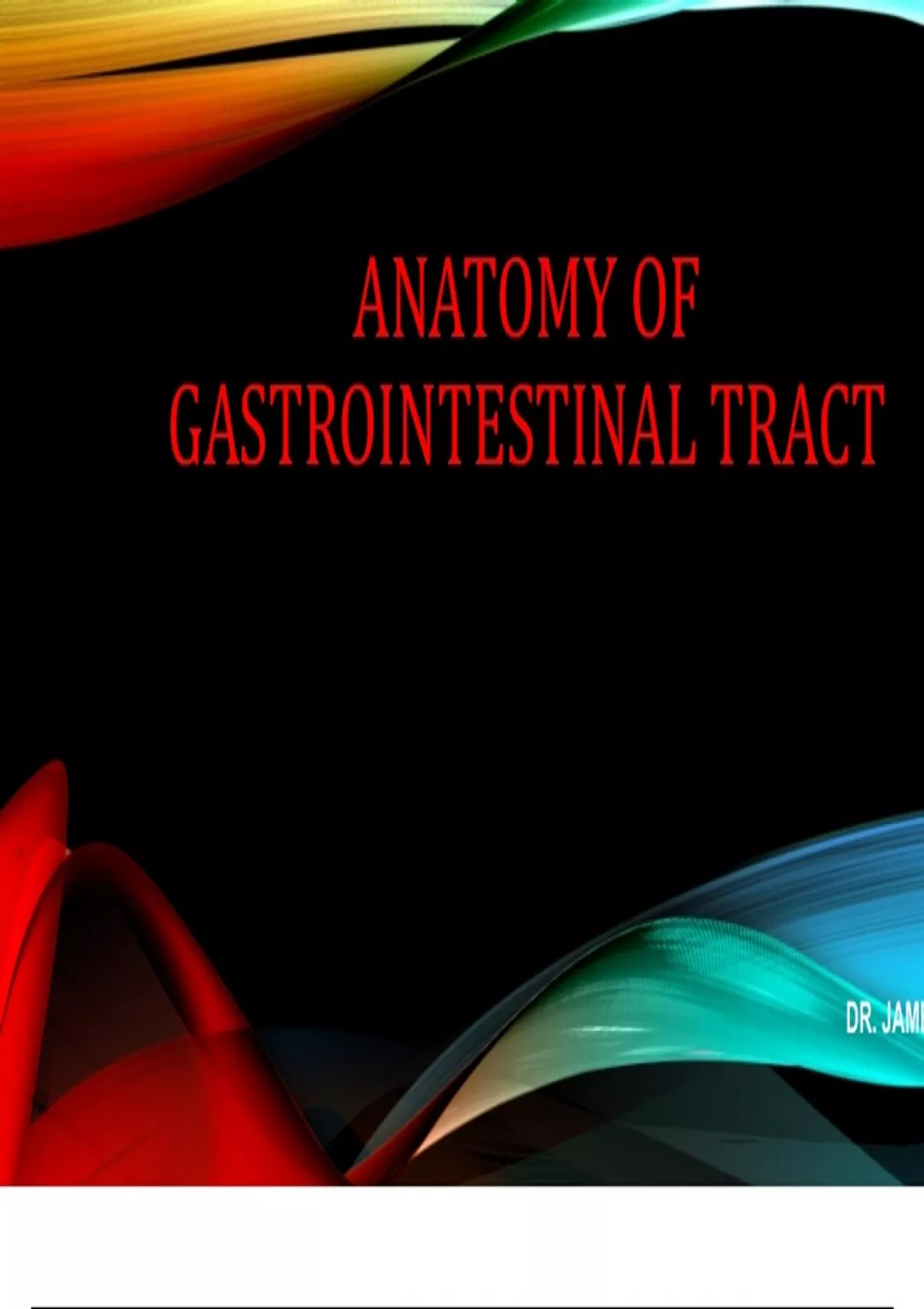 Summary ANATOMY OF GASTROINTESTINAL TRACT- SUMMARISED STUDY NOTES ...