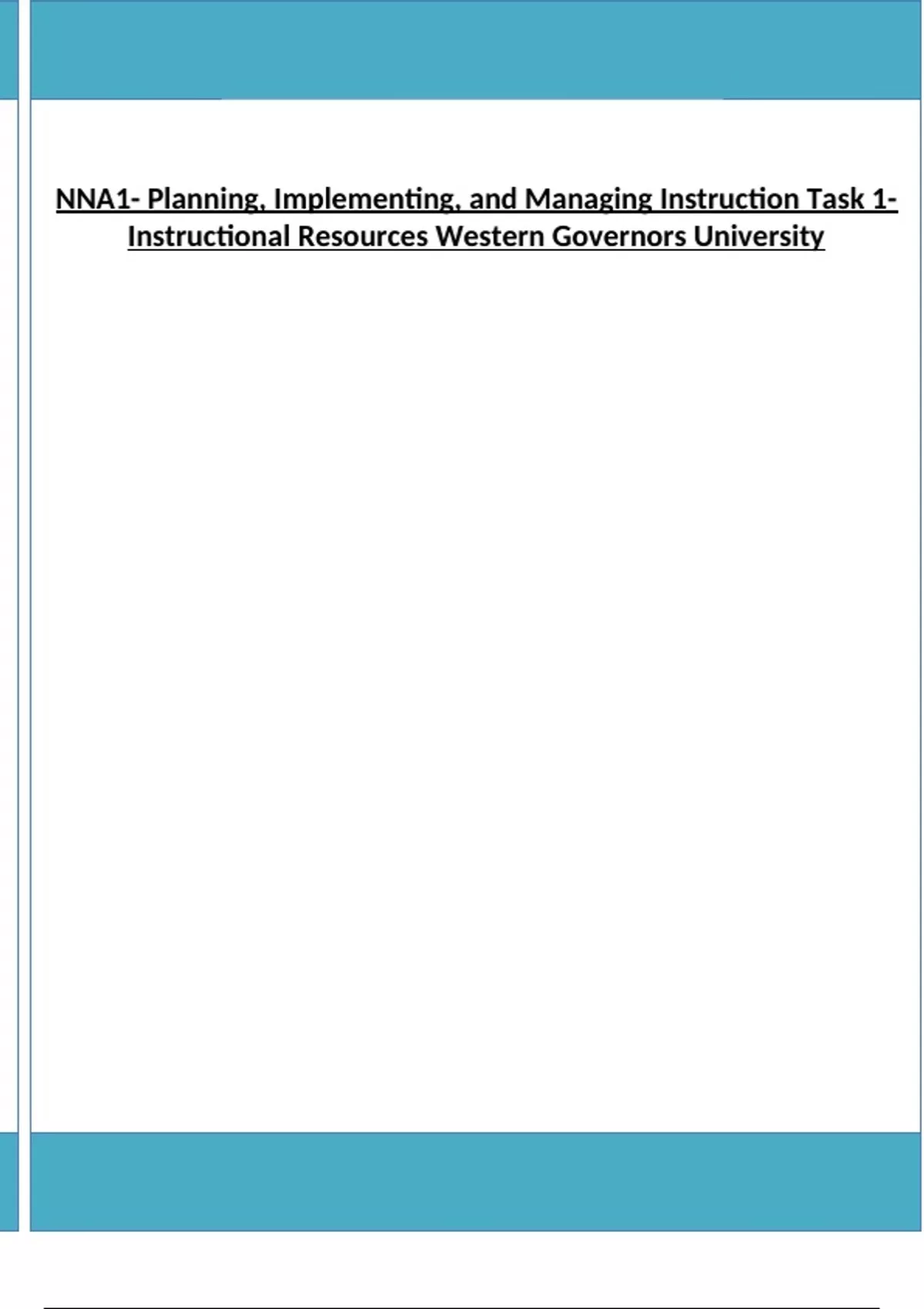 NNA1- Planning, Implementing, and Managing Instruction Task 1- Instructional Resources Western ...