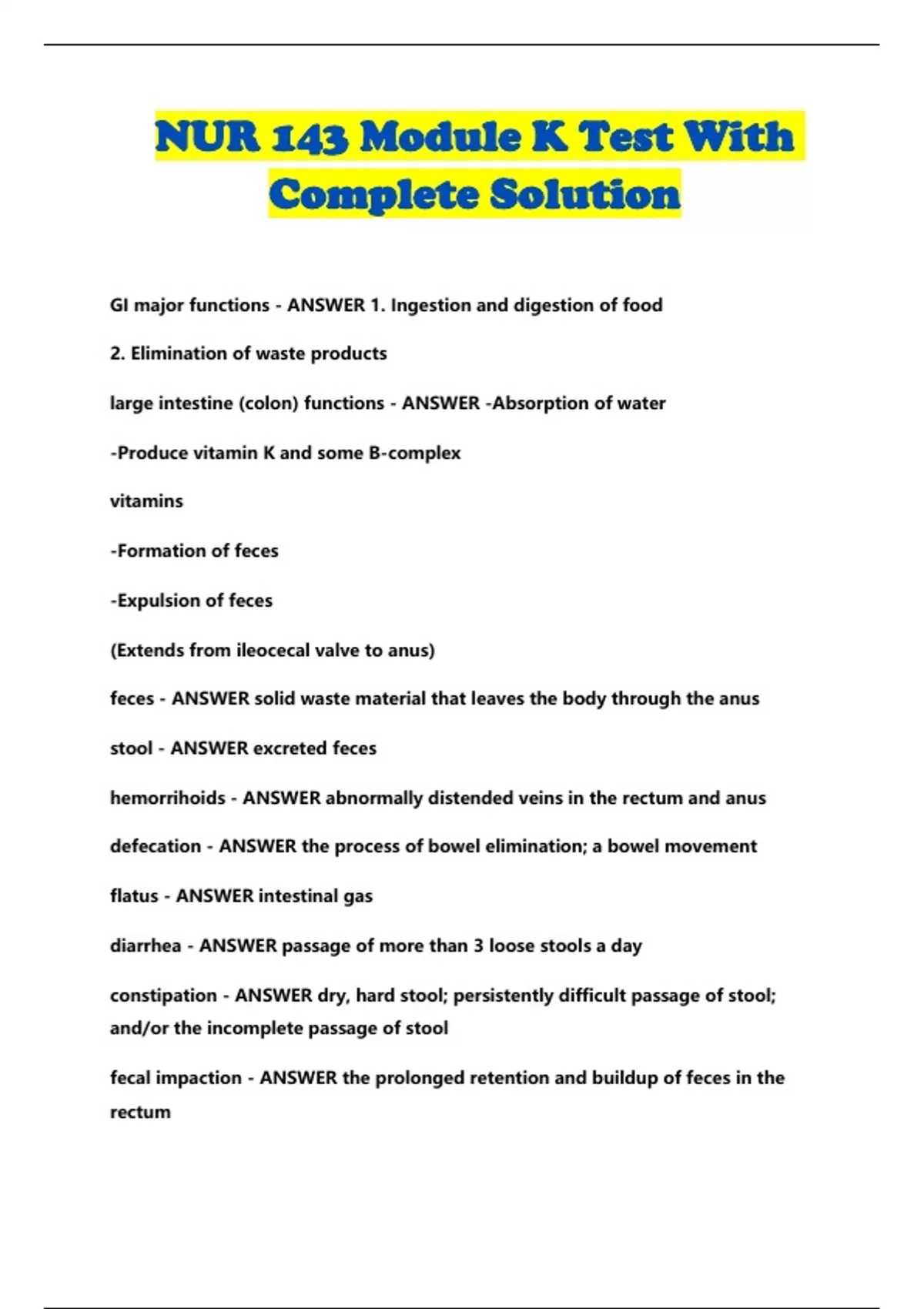 NUR 143 Module K Test With Complete Solution - NUR 143 - Stuvia US