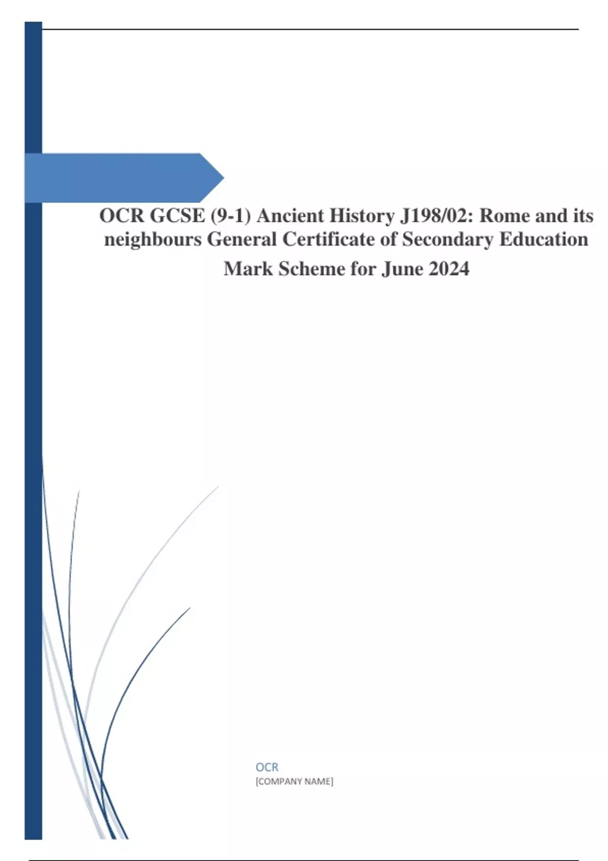 OCR GCSE (9-1) Ancient History J198/02: Rome and its neighbours General ...
