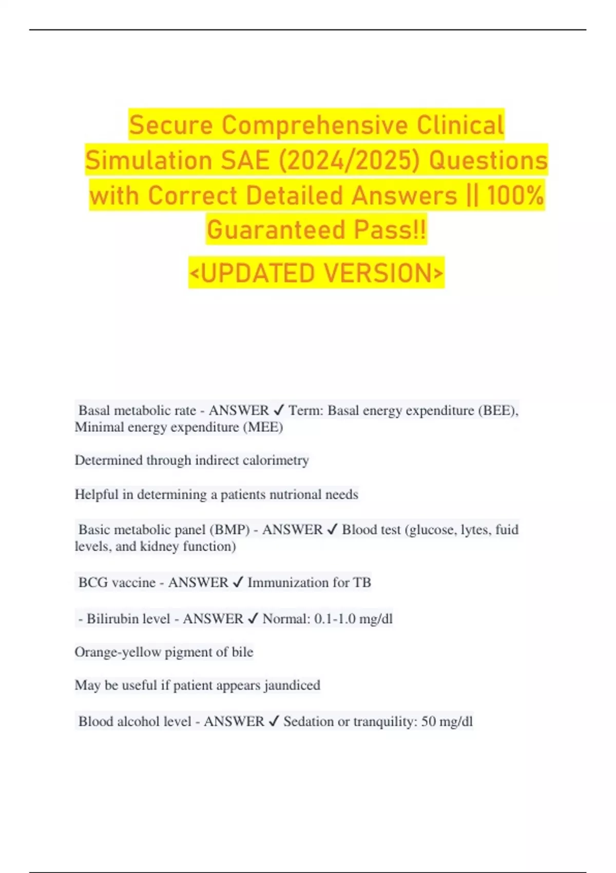 Secure Comprehensive Clinical Simulation SAE (2024/2025) Questions with Correct Detailed Answers ...