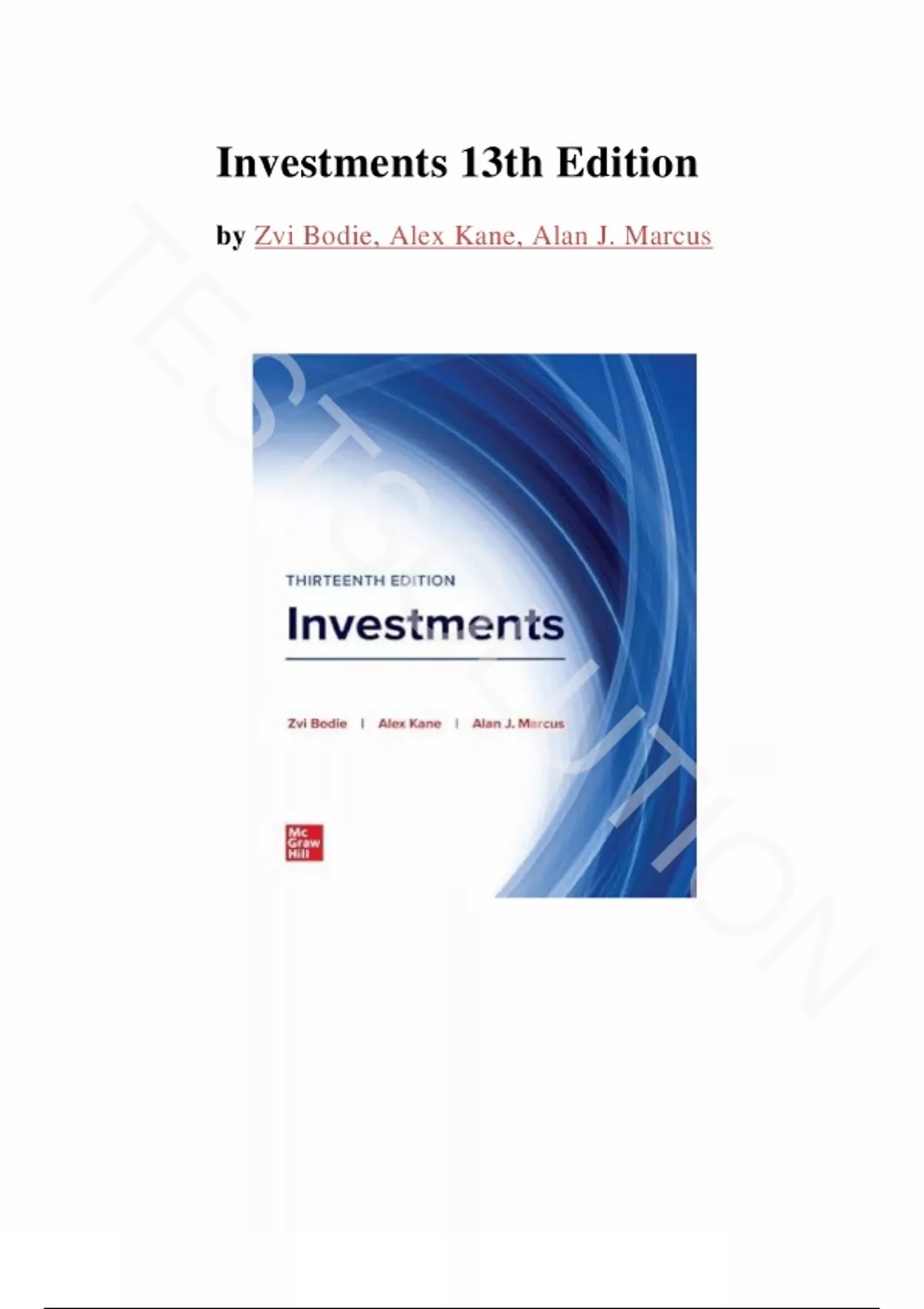 Solution Manual - for Investments 13th Edition by Zvi Bodie, Alex Kane, Alan J. Marcus, All ...