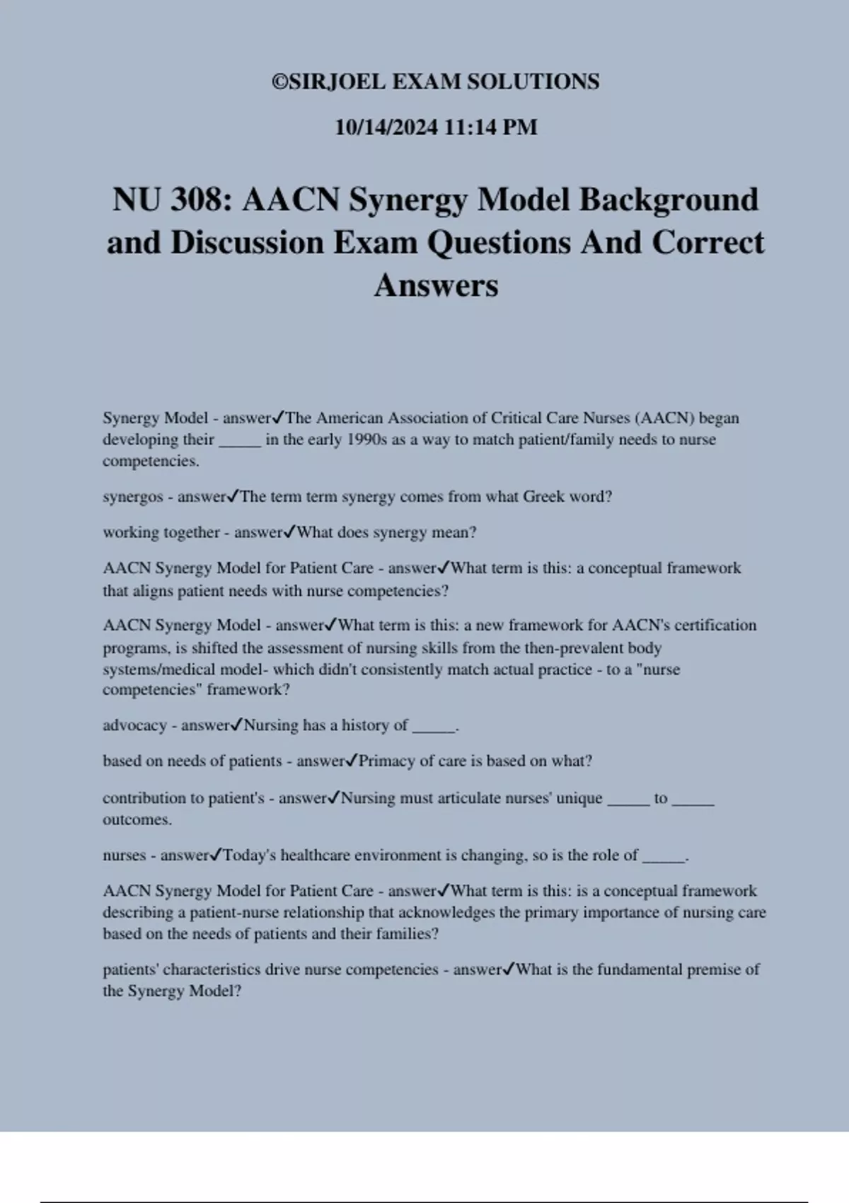 NU 308: AACN Synergy Model Background and Discussion Exam Questions And ...