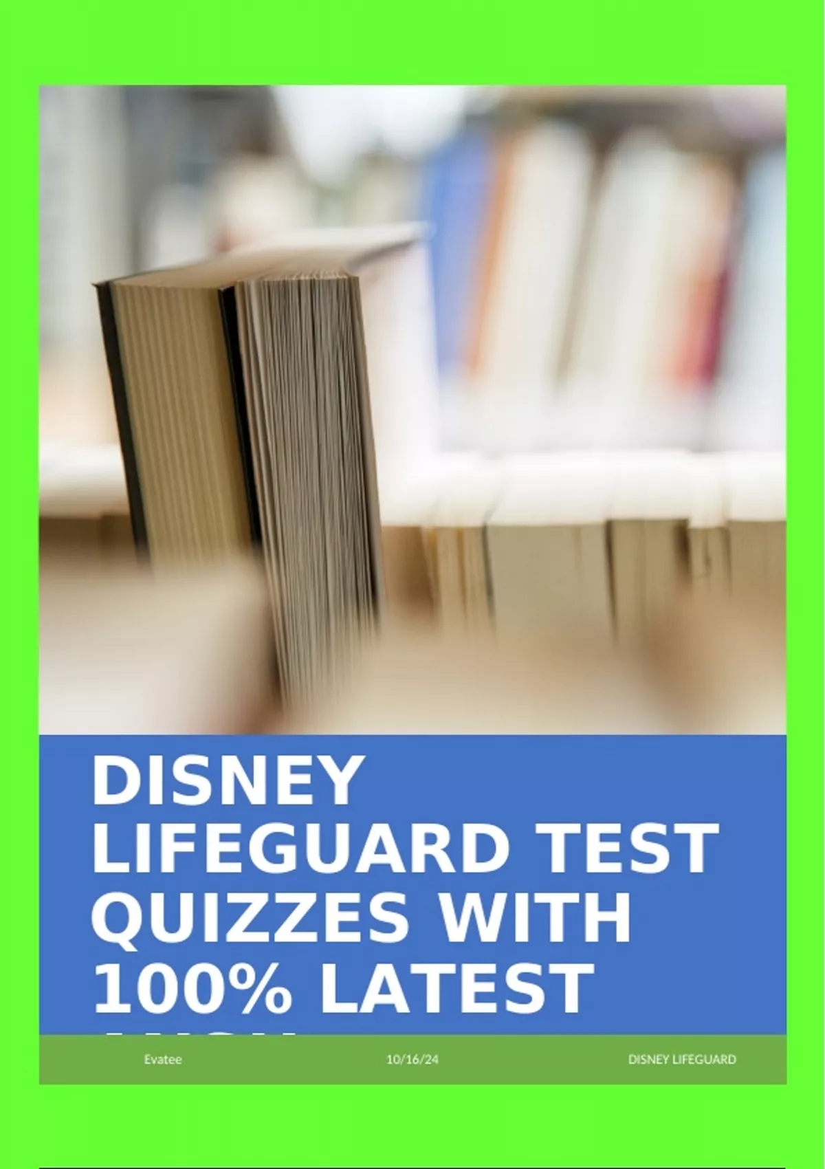 DISNEY LIFEGUARD TEST QUIZZES WITH 100% LATEST ANS!! - DISNEY LIFEGUARD ...
