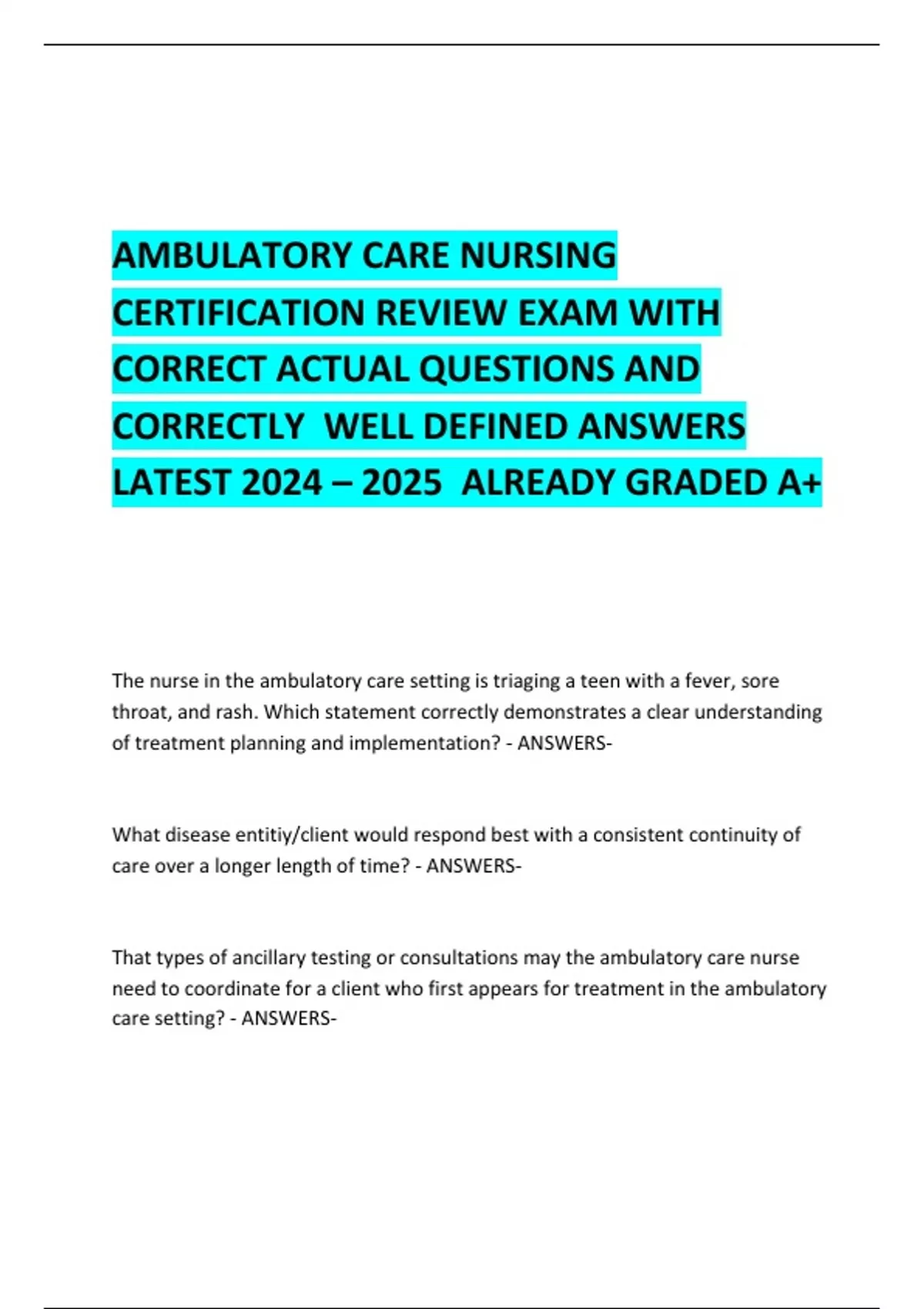 AMBULATORY CARE NURSING CERTIFICATION EXAM WITH CORRECT ACTUAL ...